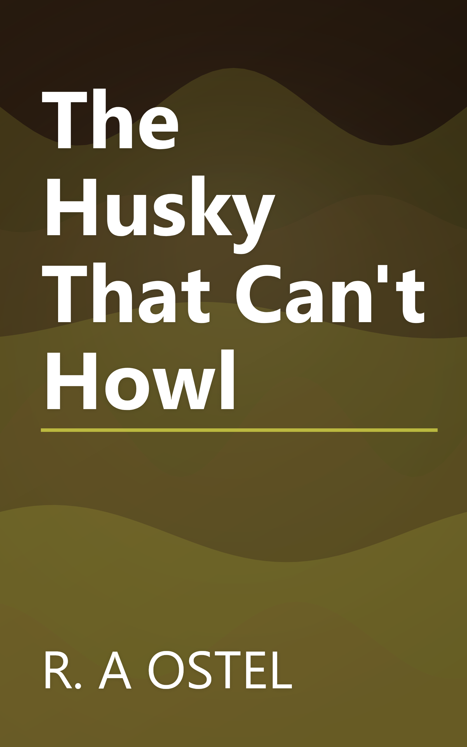 The Husky That Can't Howl book cover