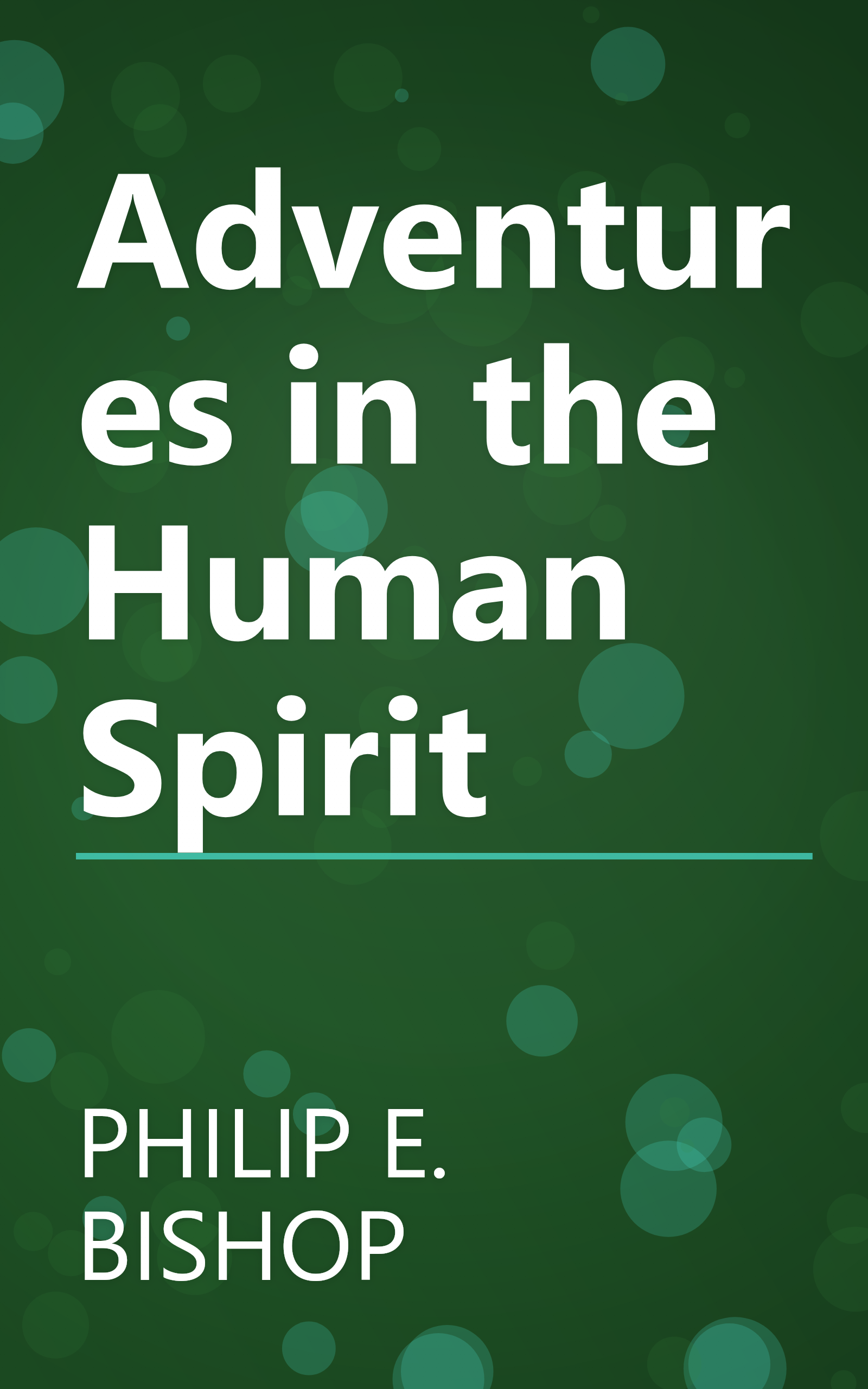 Adventures in the Human Spirit book cover