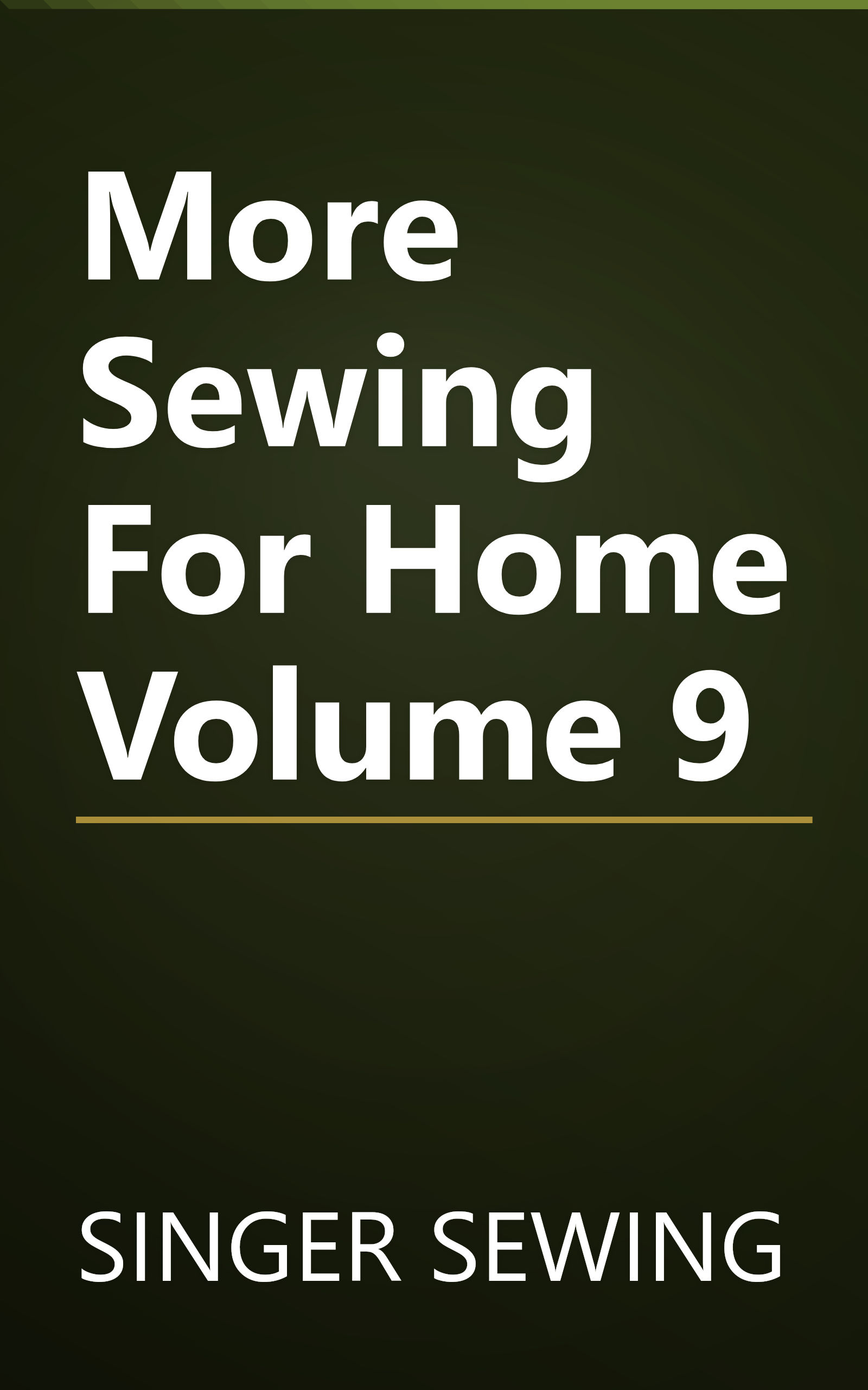 More Sewing For Home Volume 9 book cover