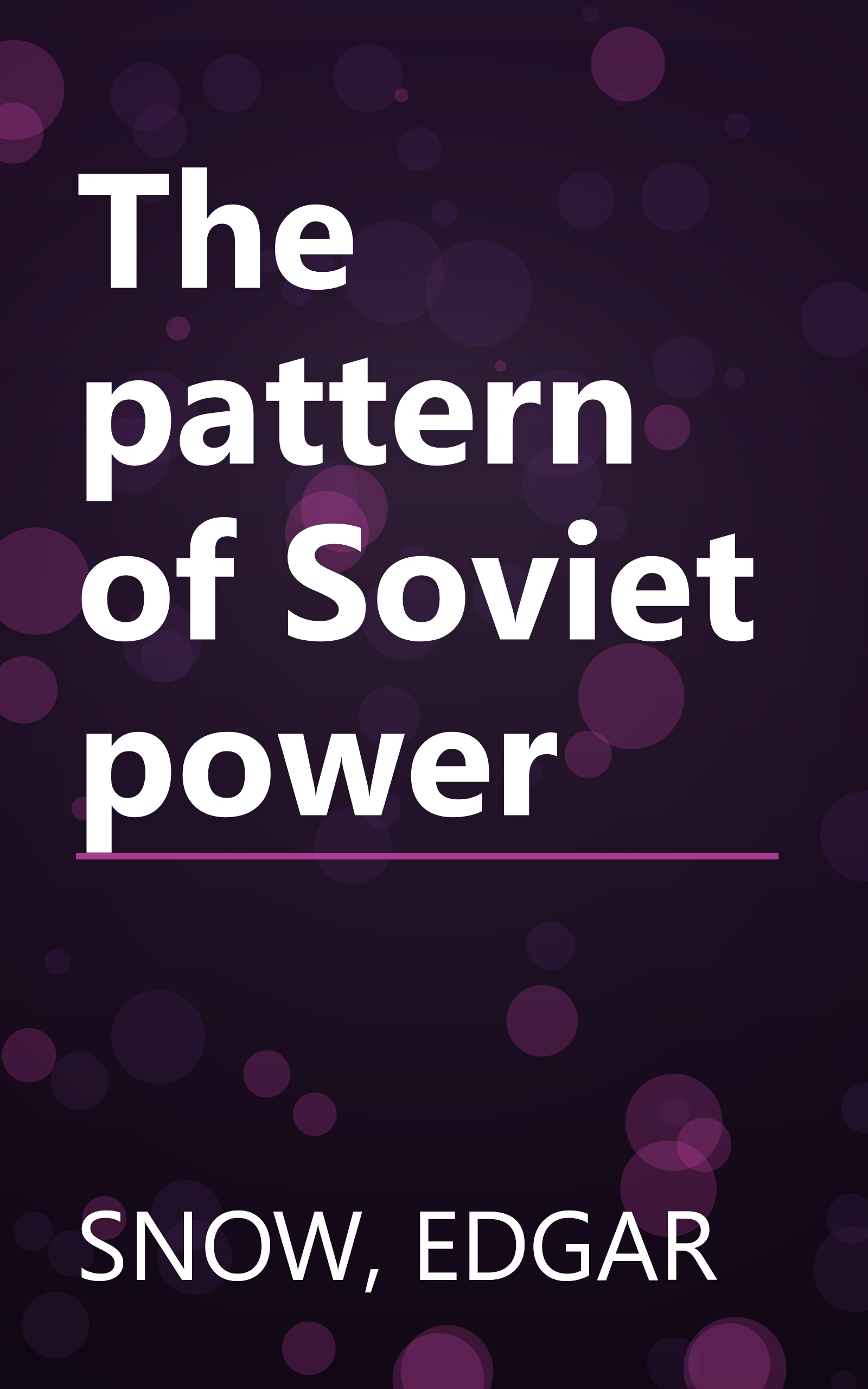 The pattern of Soviet power book cover
