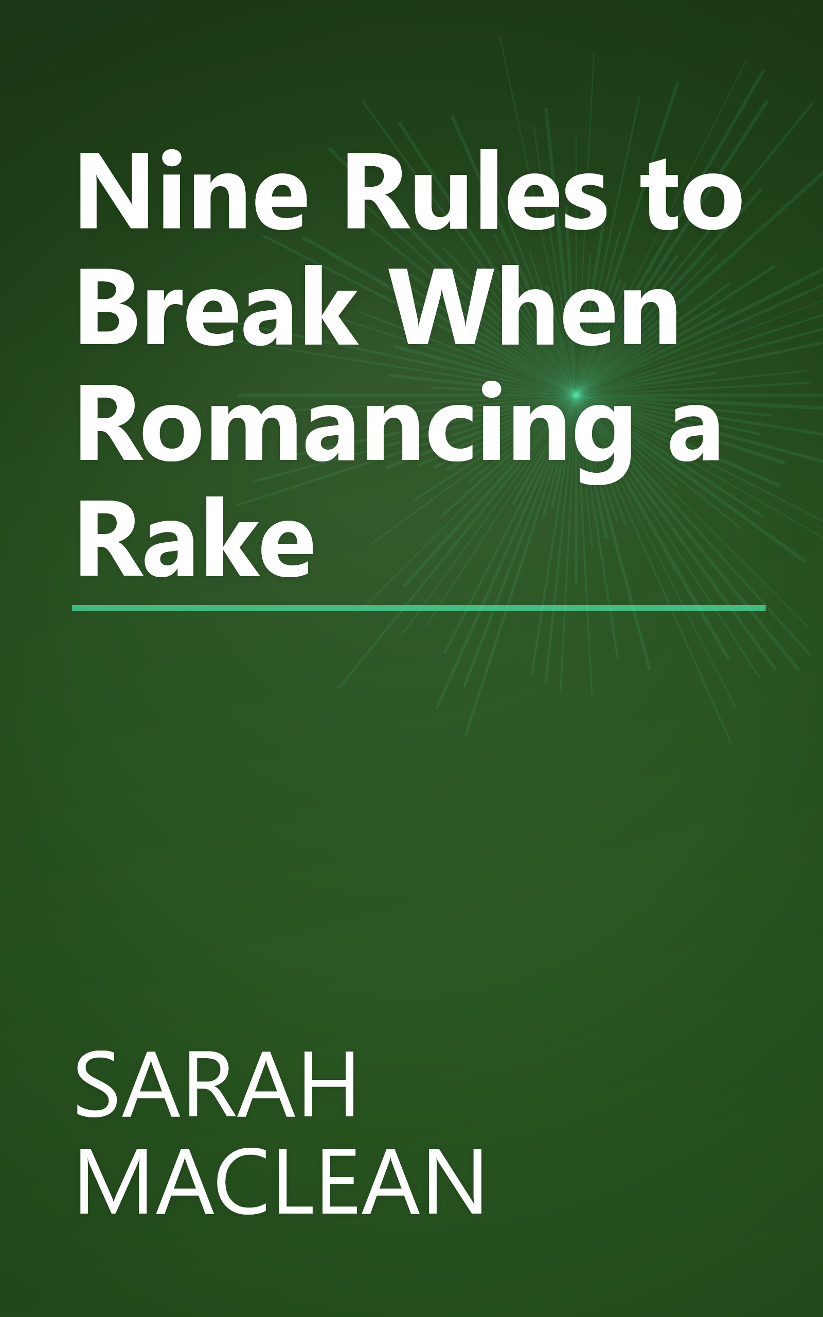 Nine Rules to Break When Romancing a Rake book cover