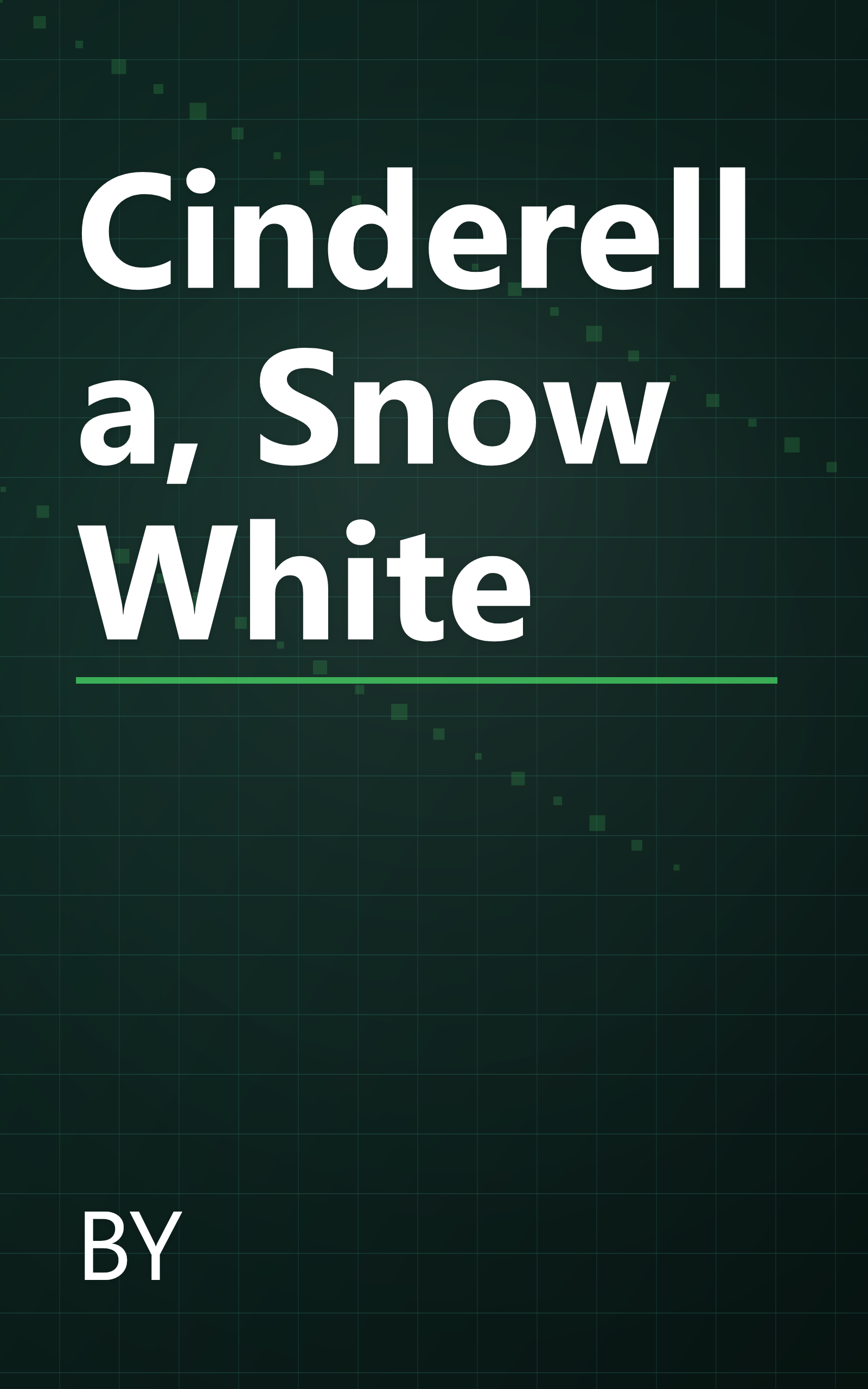 Cinderella, Snow White book cover