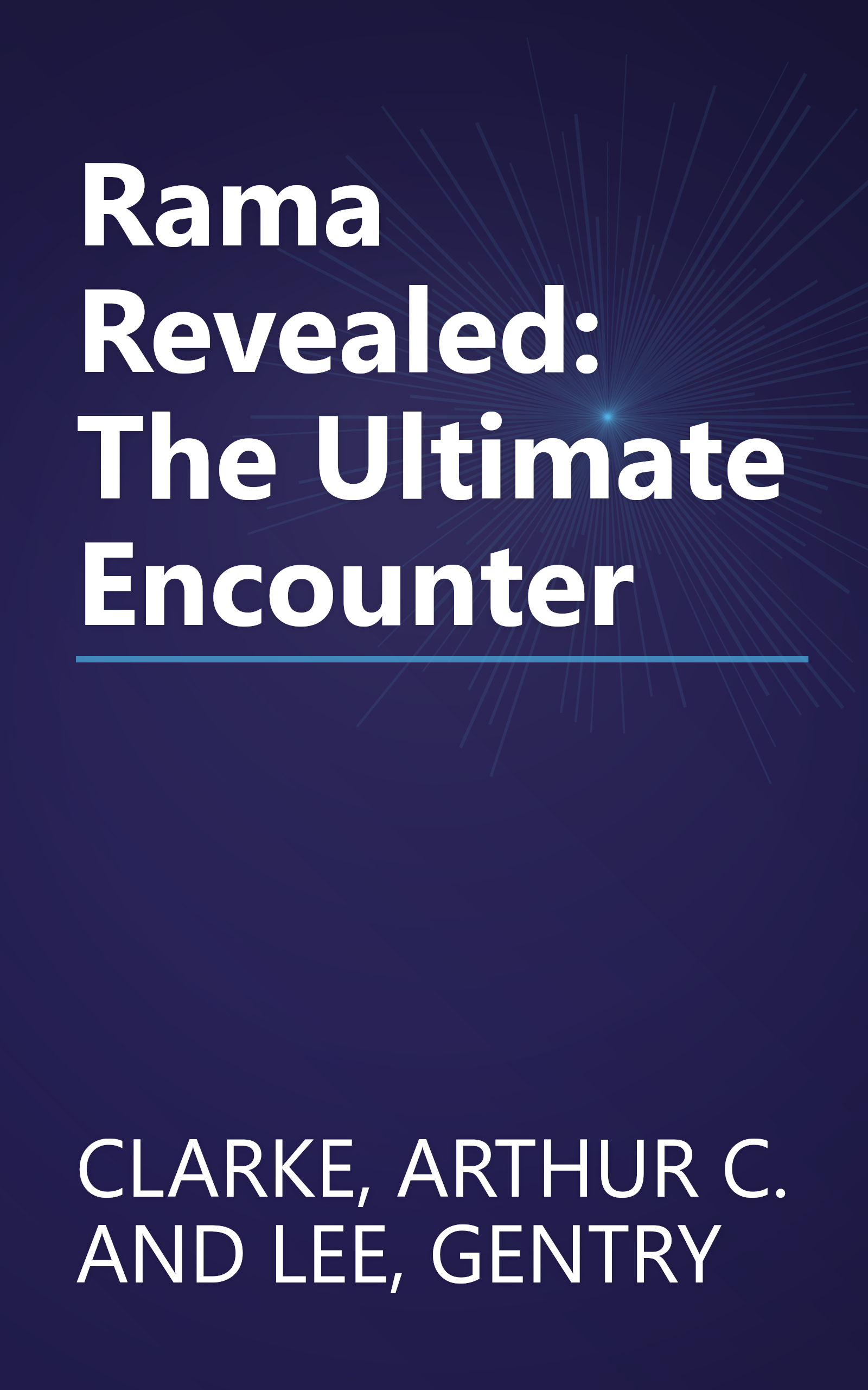Rama Revealed: The Ultimate Encounter book cover