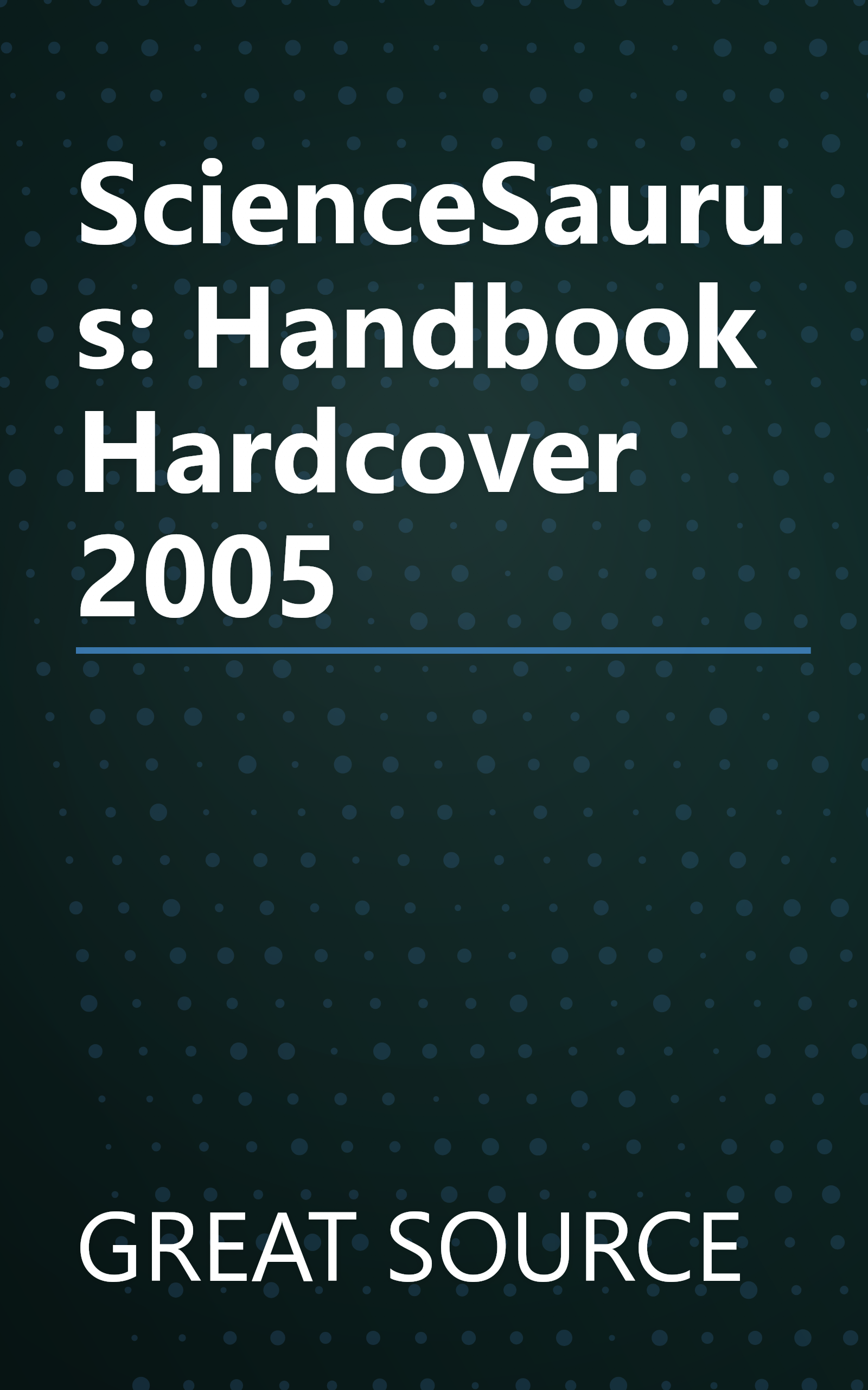 ScienceSaurus: Handbook Hardcover 2005 book cover