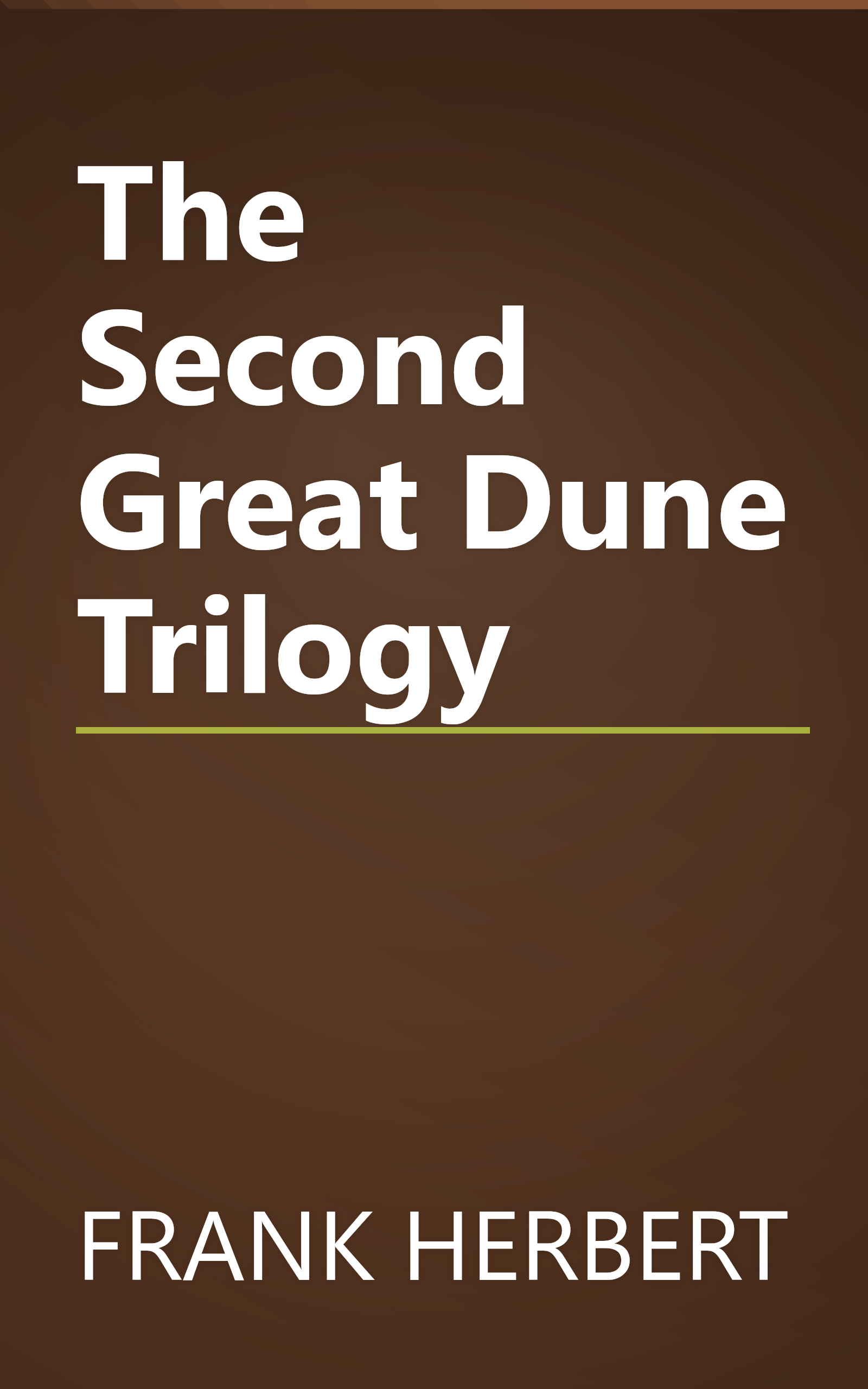 The Second Great Dune Trilogy book cover