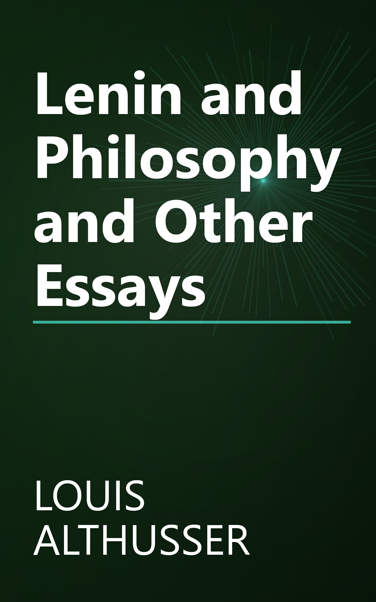 Lenin and Philosophy and Other Essays book cover