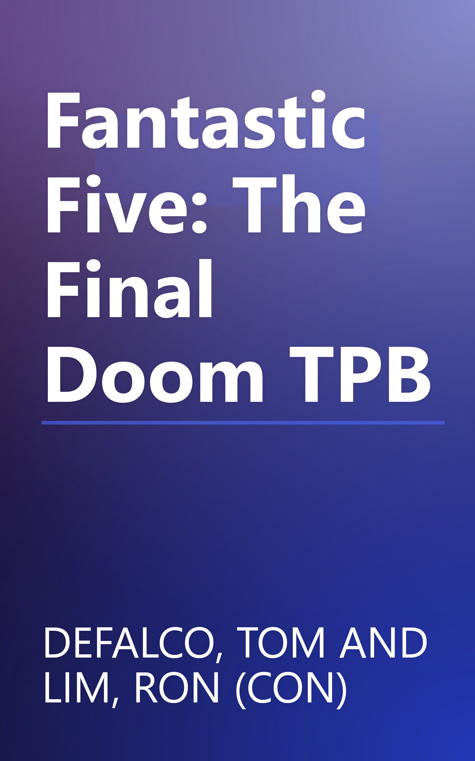 Fantastic Five: The Final Doom TPB book cover