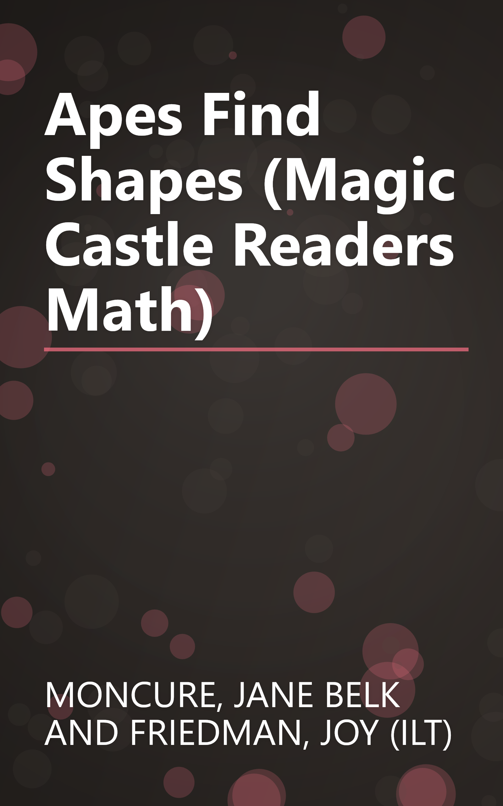 Apes Find Shapes (Magic Castle Readers Math) book cover