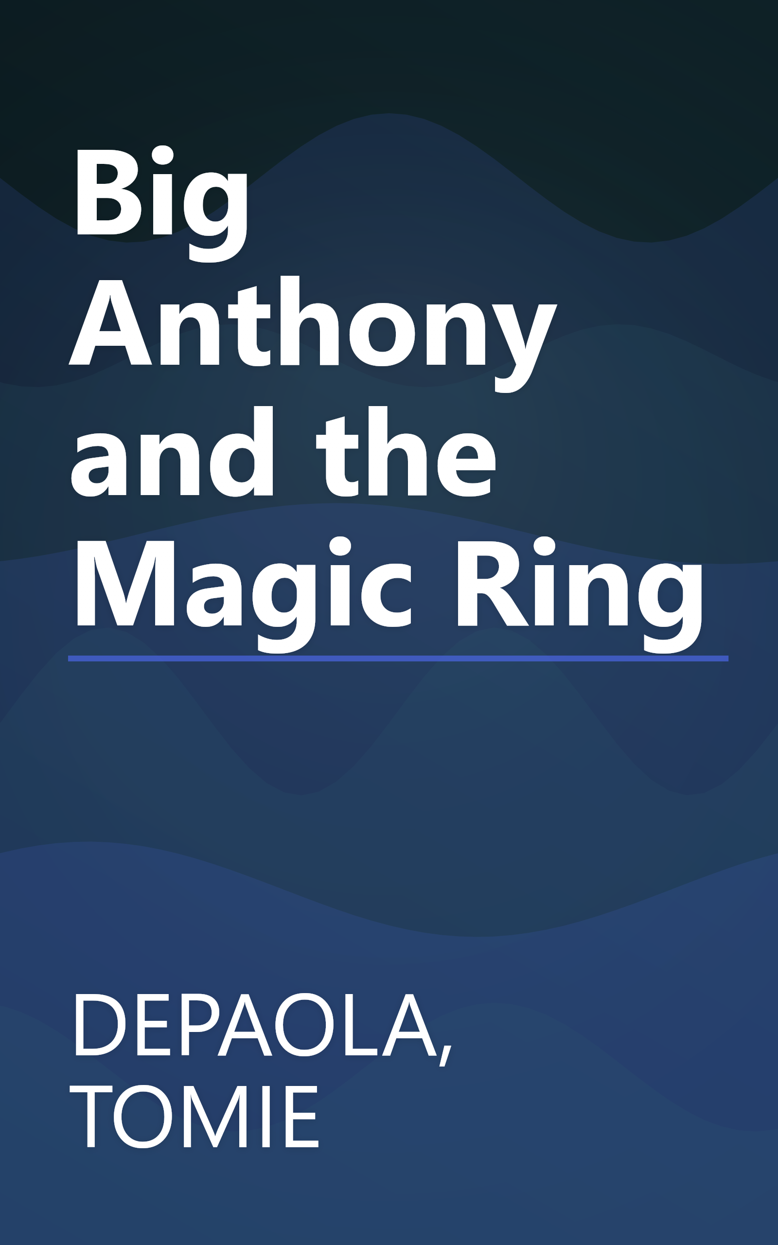 Big Anthony and the Magic Ring book cover