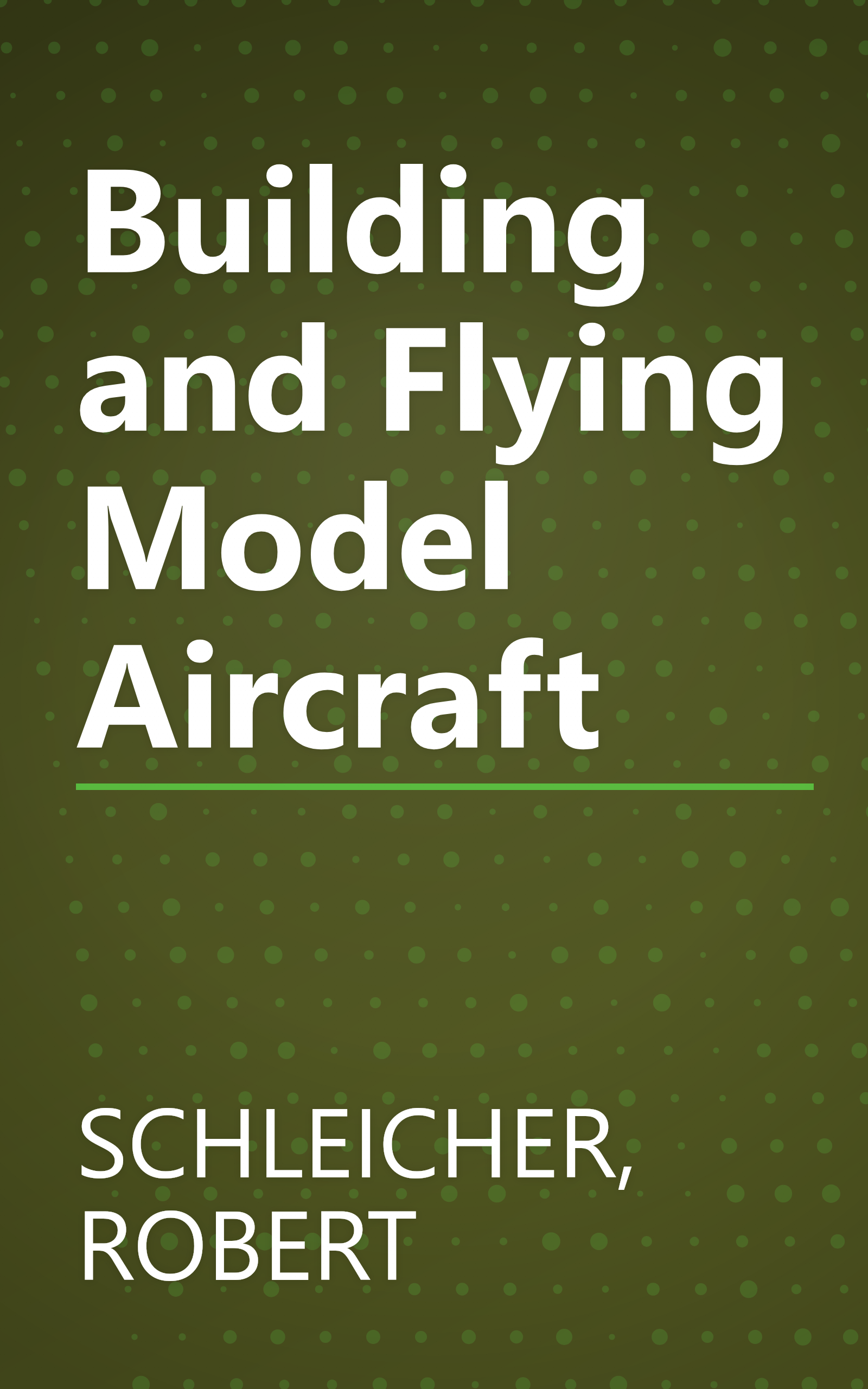 Building and Flying Model Aircraft book cover
