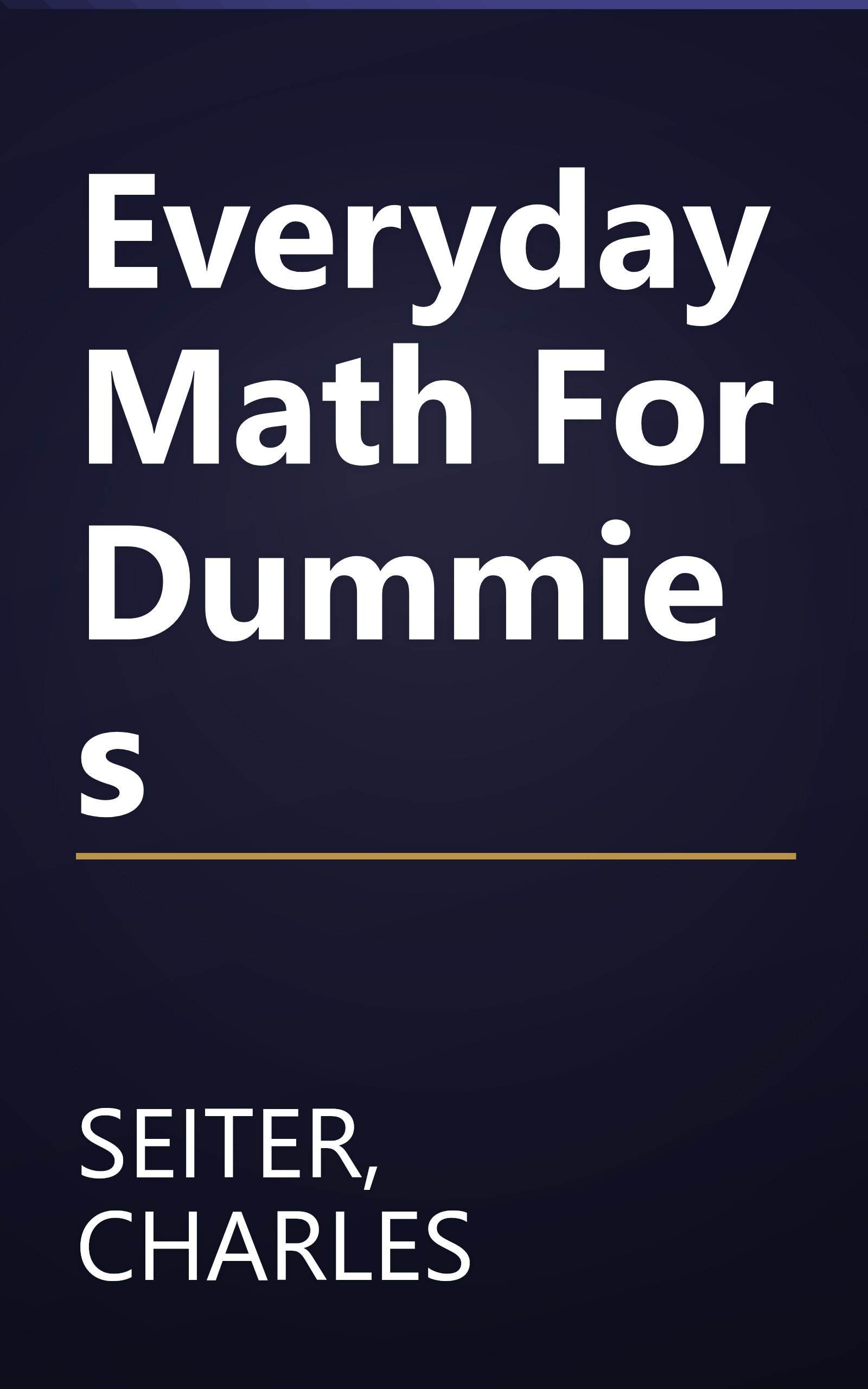 Everyday Math For Dummies book cover