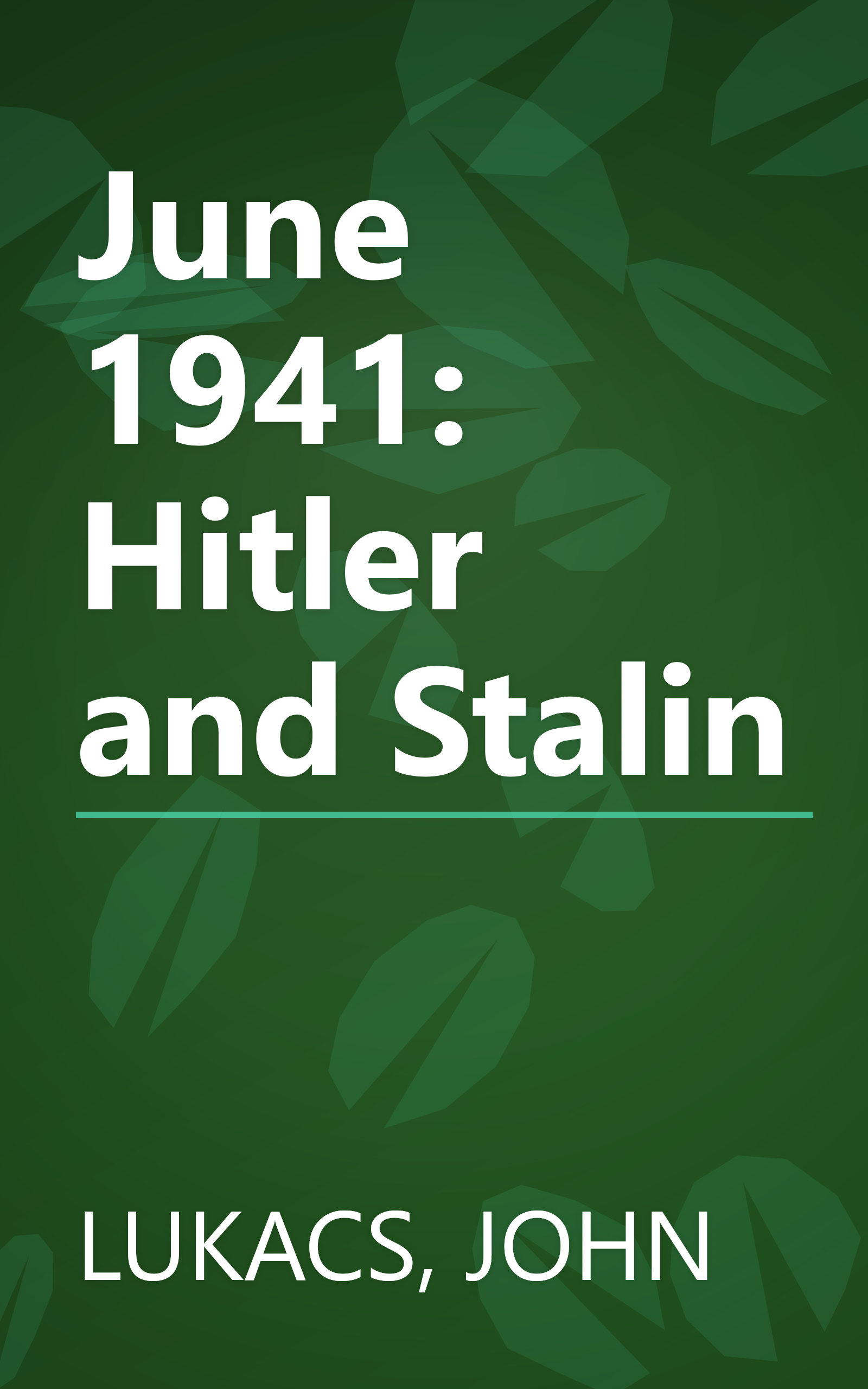 June 1941: Hitler and Stalin book cover