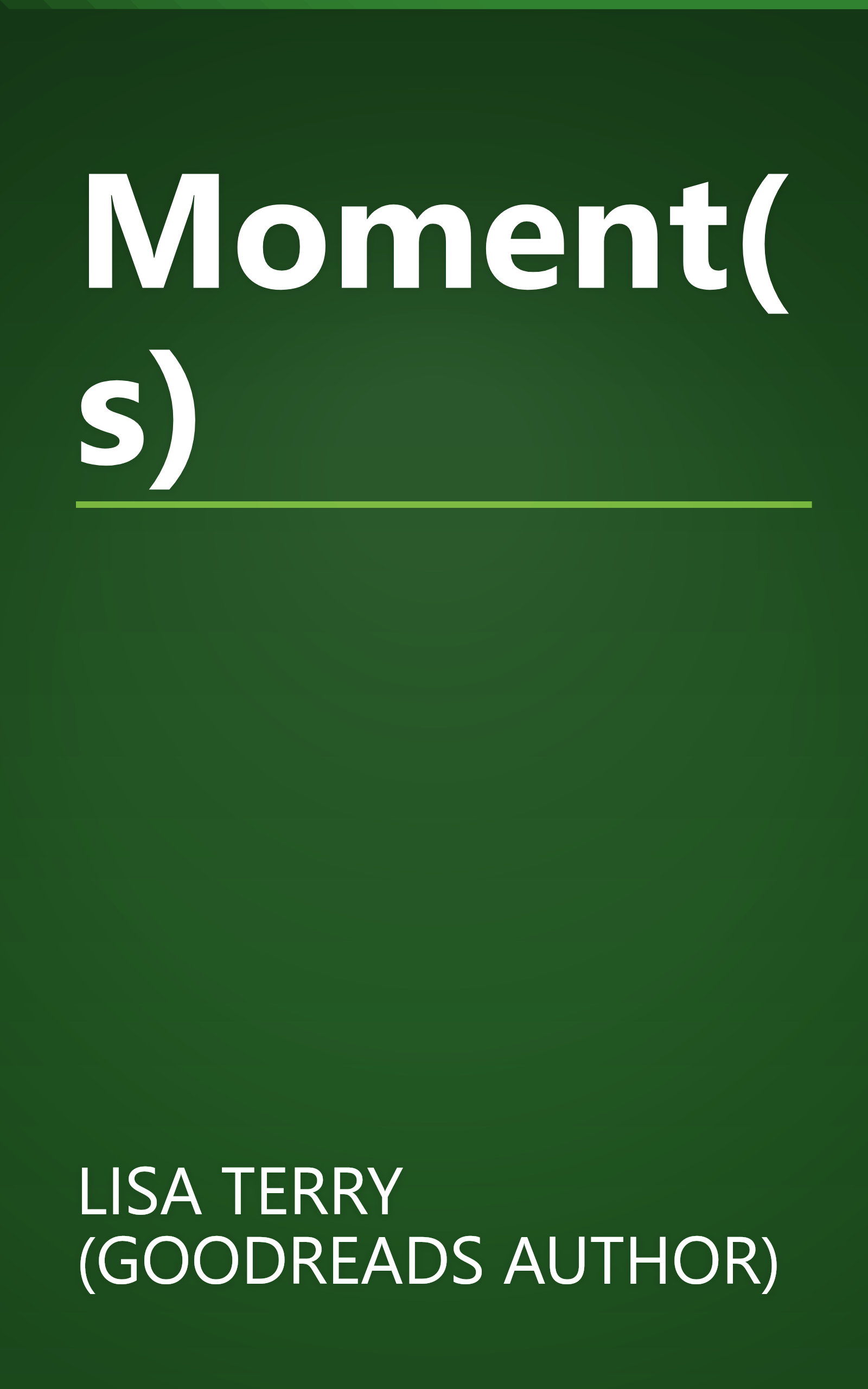 Moment(s) book cover