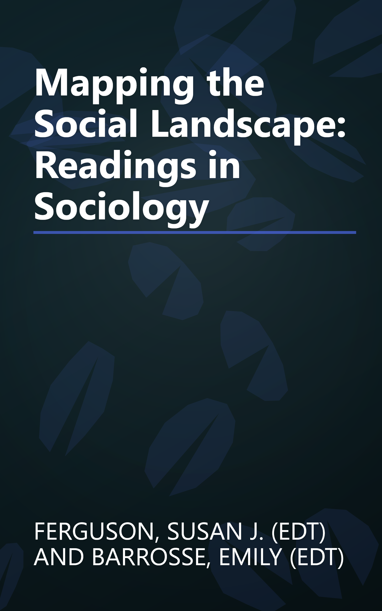 Mapping the Social Landscape: Readings in Sociology book cover