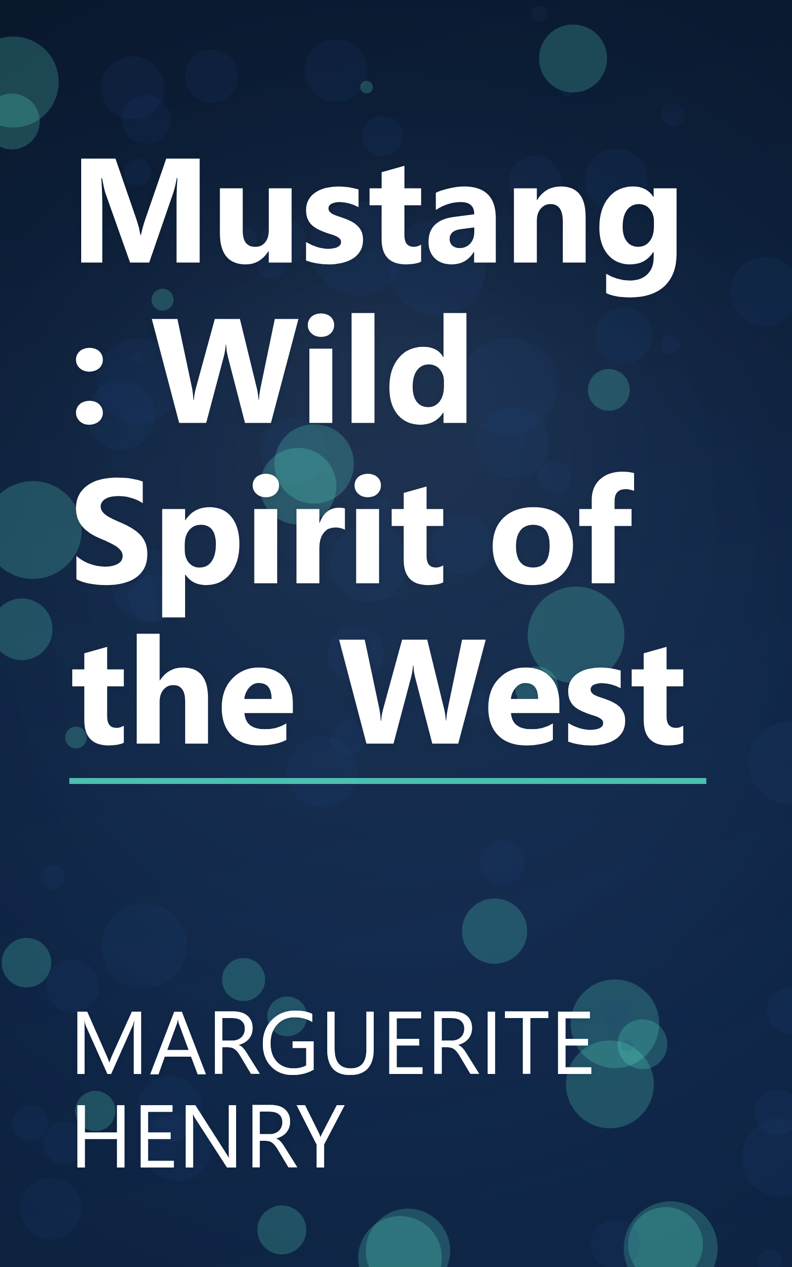Mustang: Wild Spirit of the West book cover