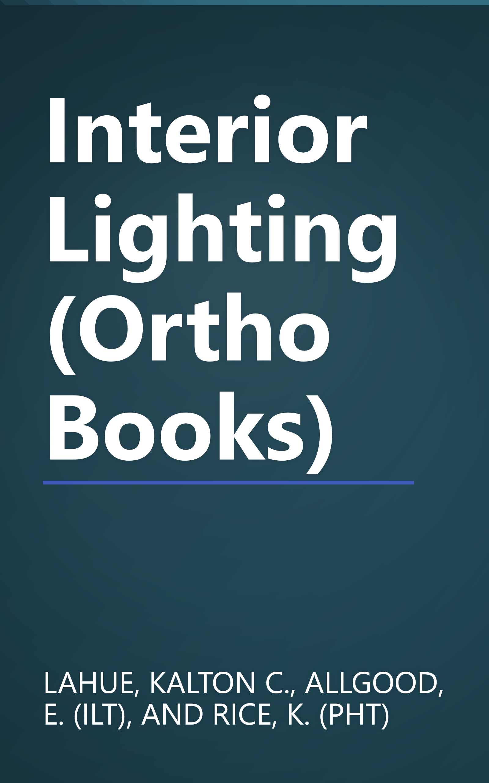 Interior Lighting (Ortho Books) book cover