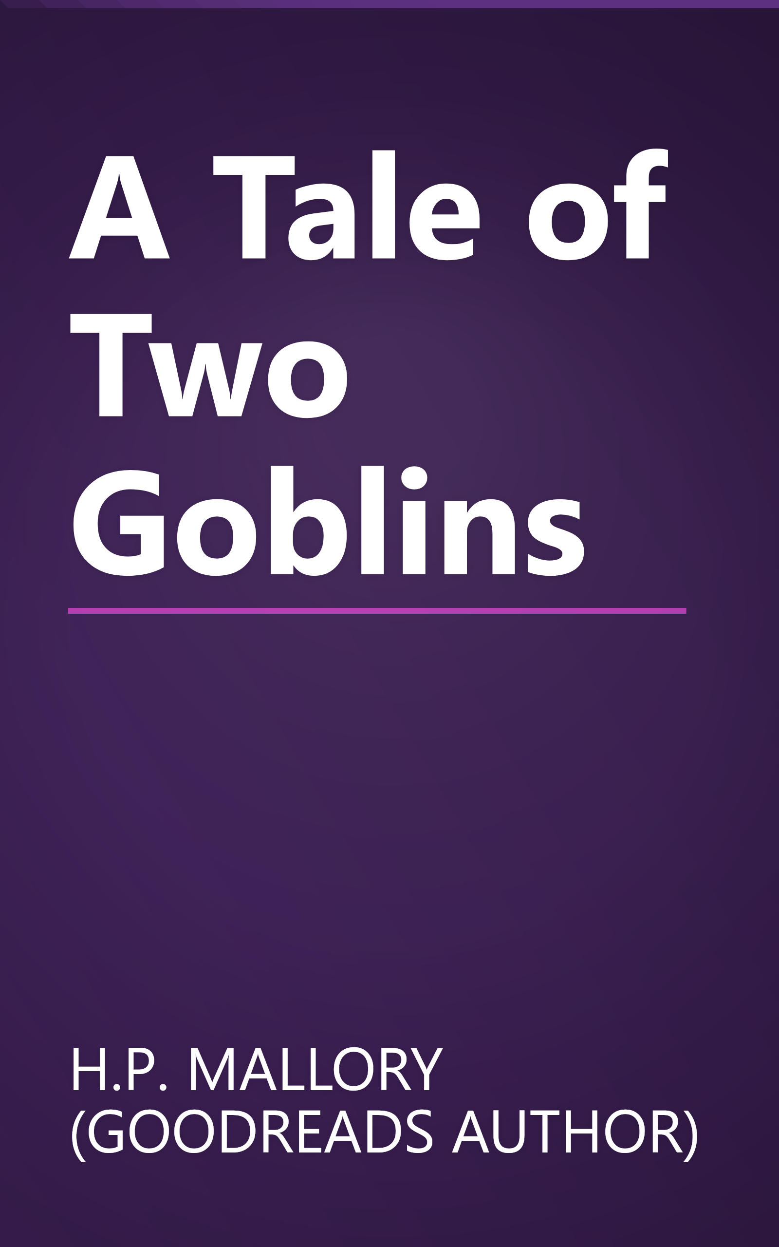 A Tale of Two Goblins book cover