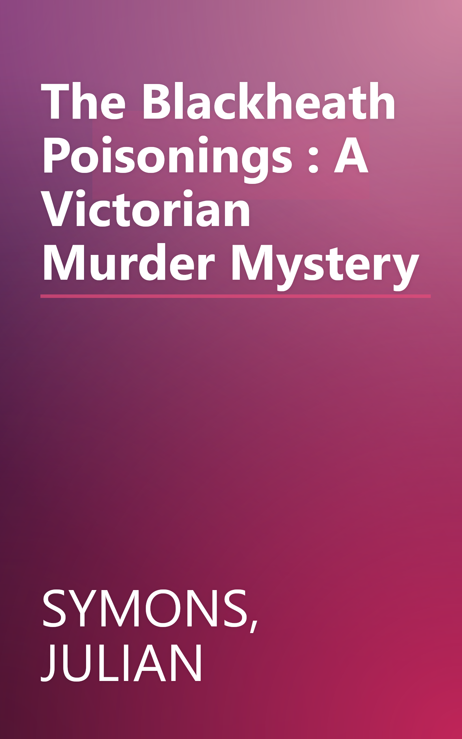 The Blackheath Poisonings : A Victorian Murder Mystery book cover