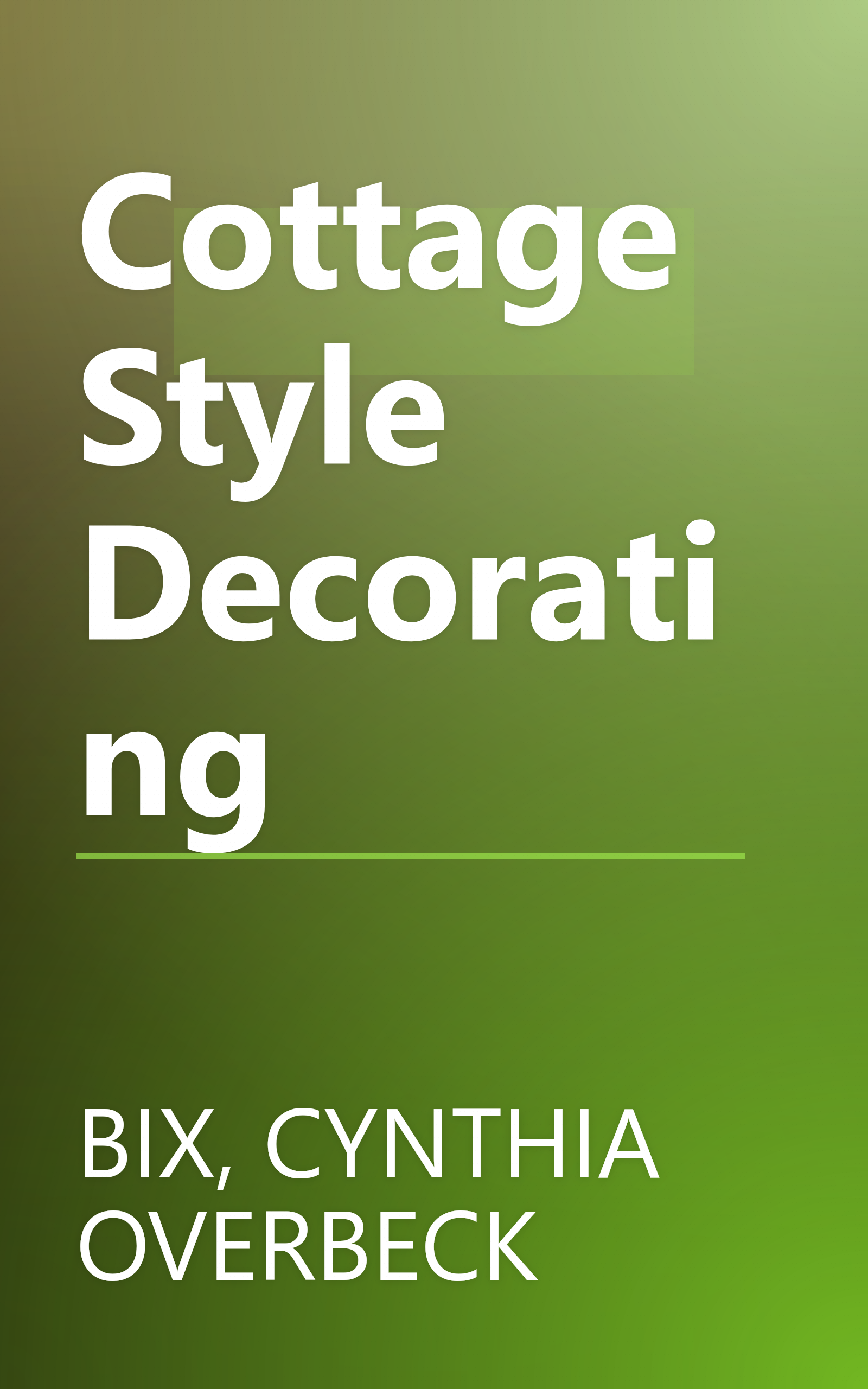 Cottage Style Decorating book cover