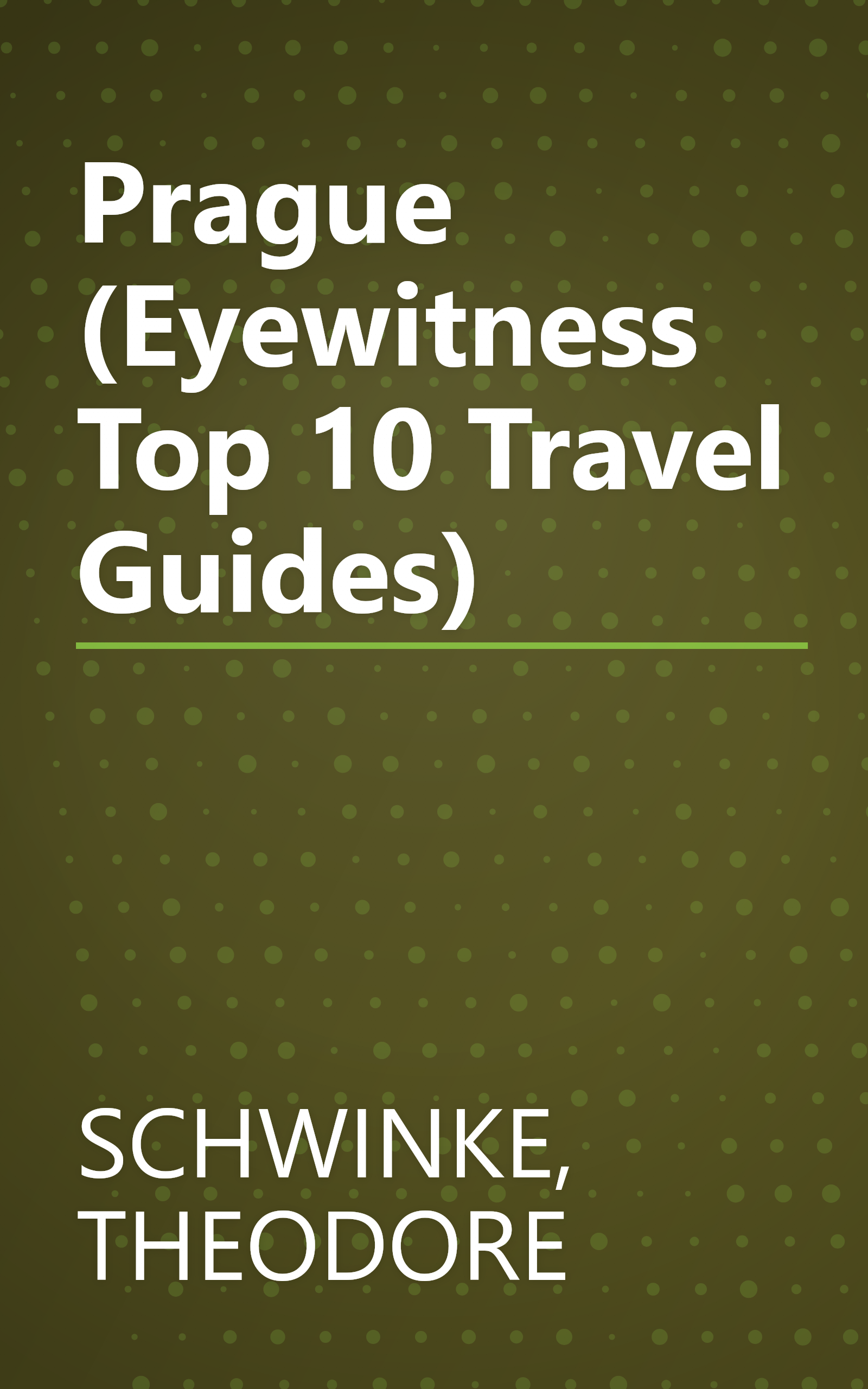 Prague (Eyewitness Top 10 Travel Guides) book cover