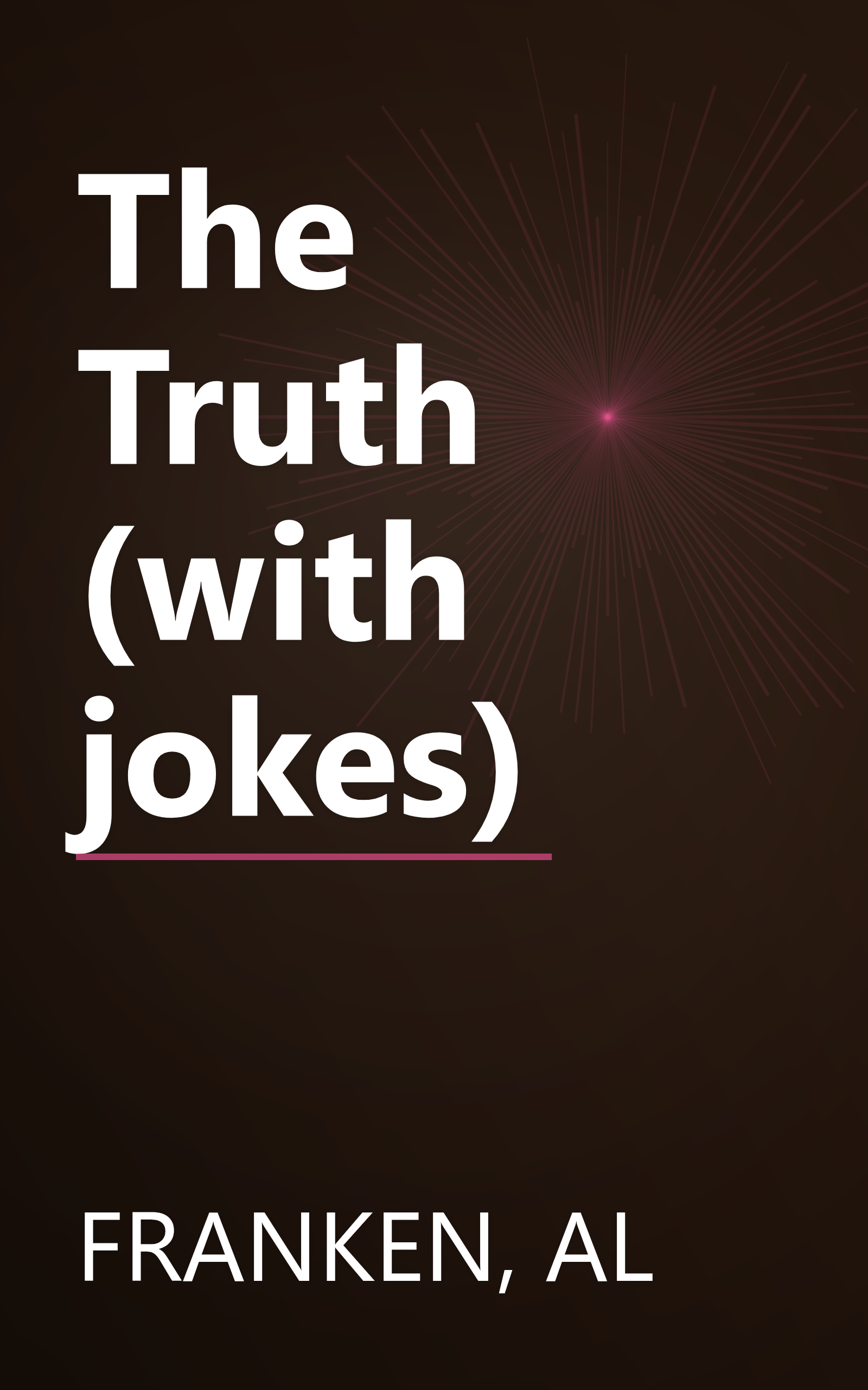The Truth (with jokes) book cover