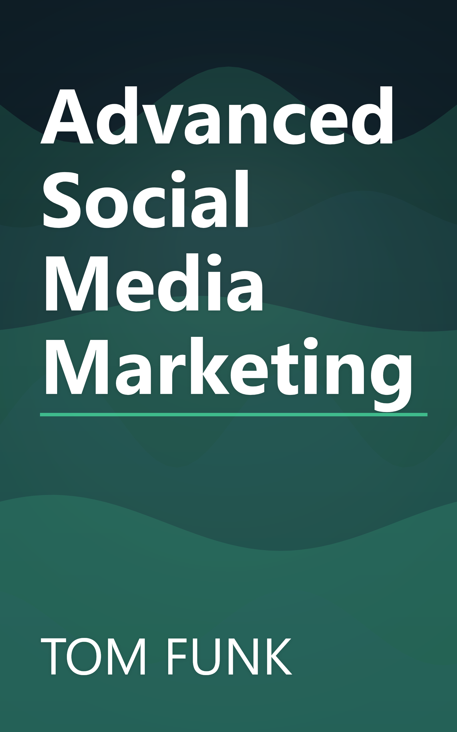 Advanced Social Media Marketing book cover