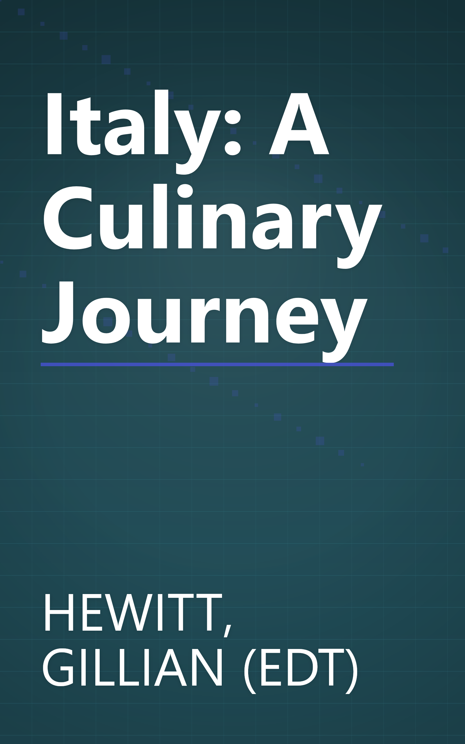 Italy: A Culinary Journey book cover