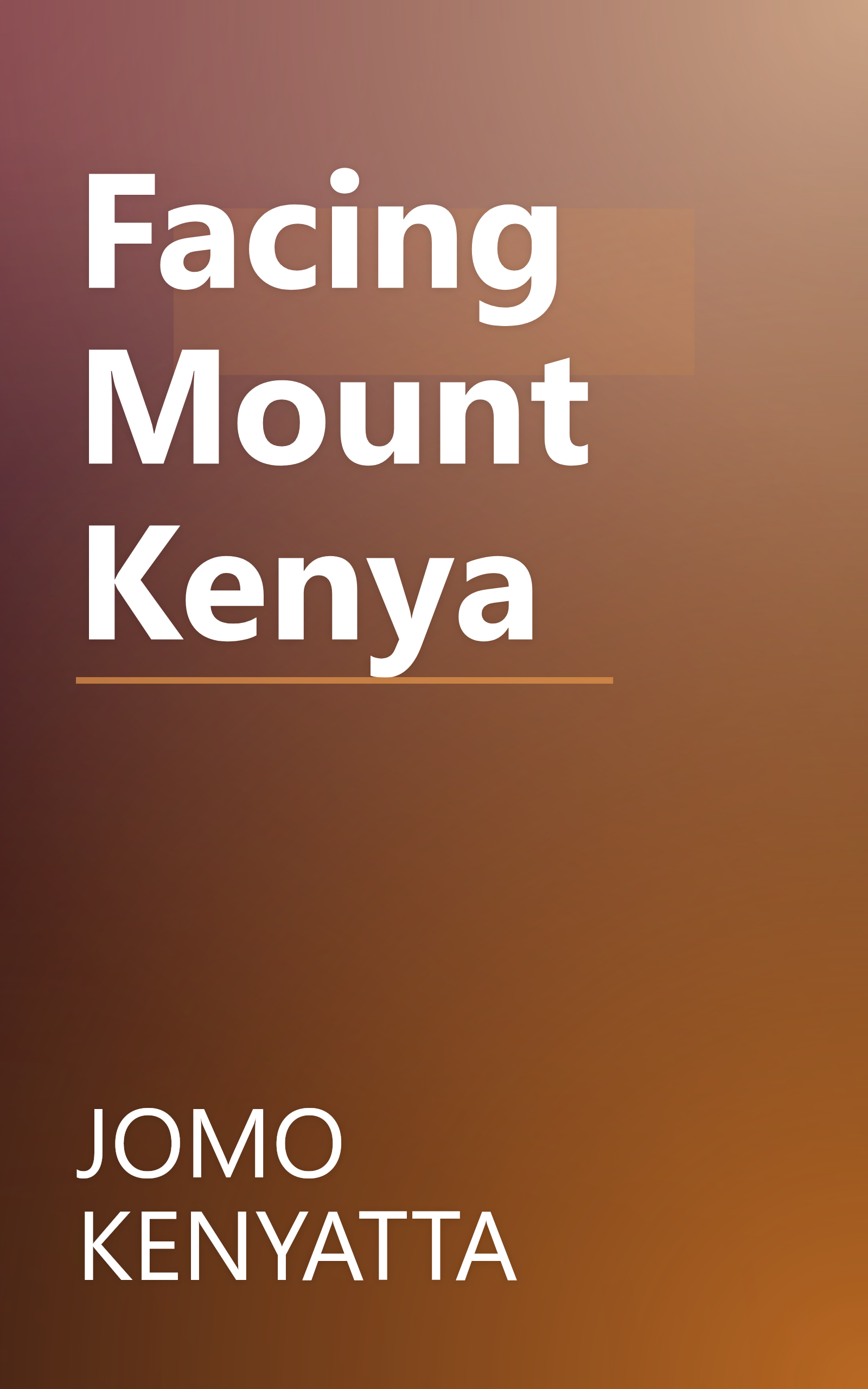 Facing Mount Kenya book cover