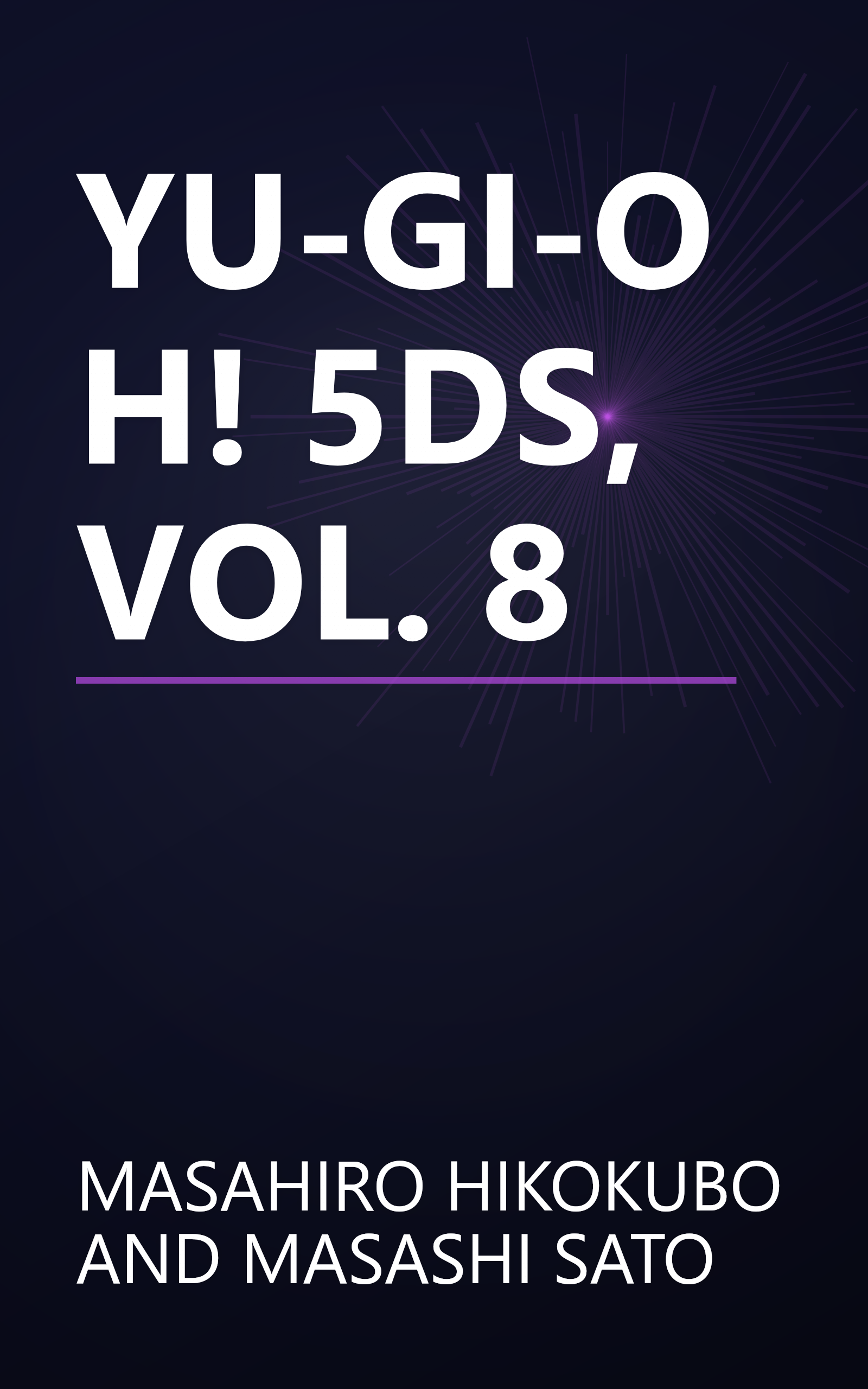 YU-GI-OH! 5DS, VOL. 8 book cover