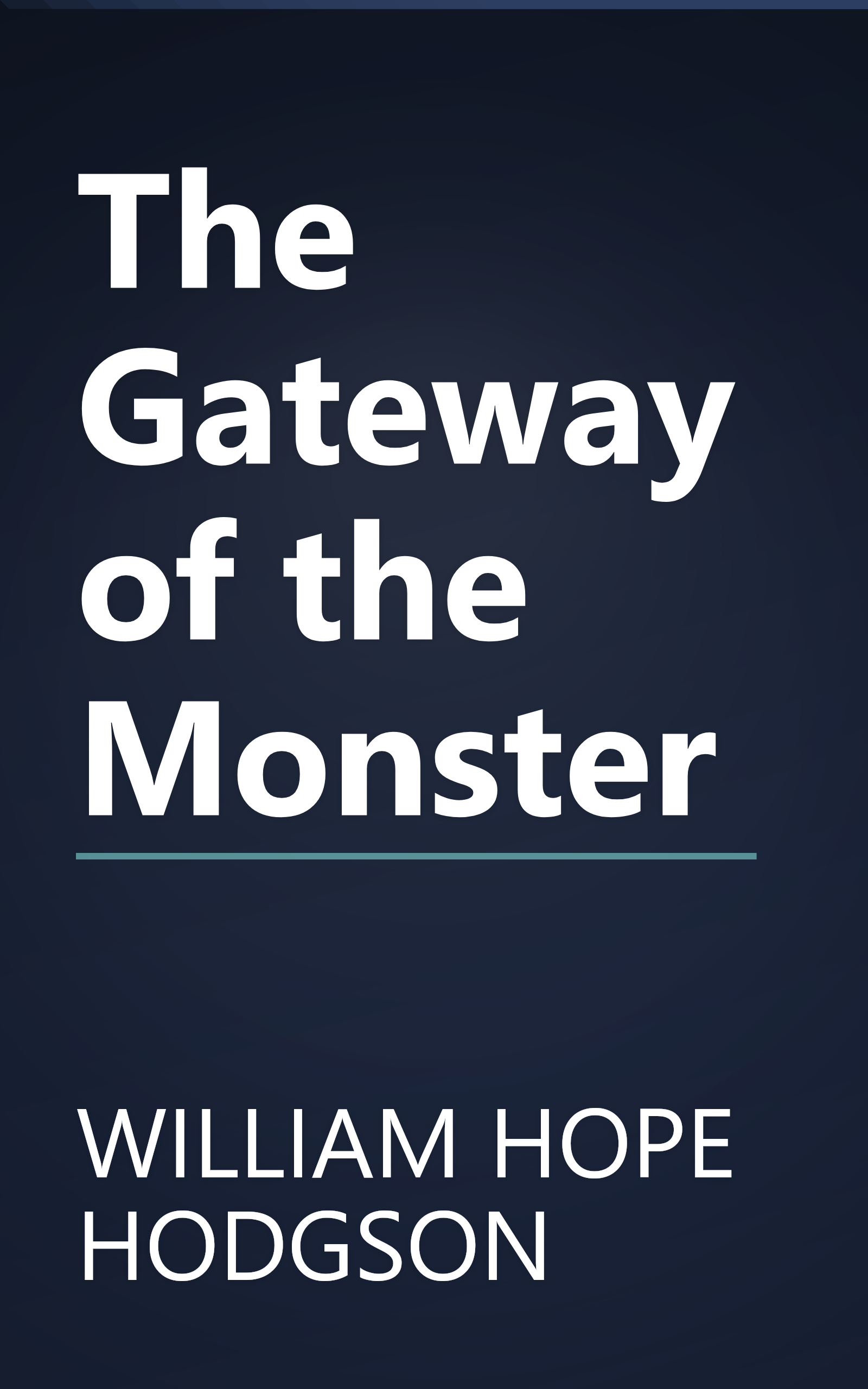 The Gateway of the Monster book cover