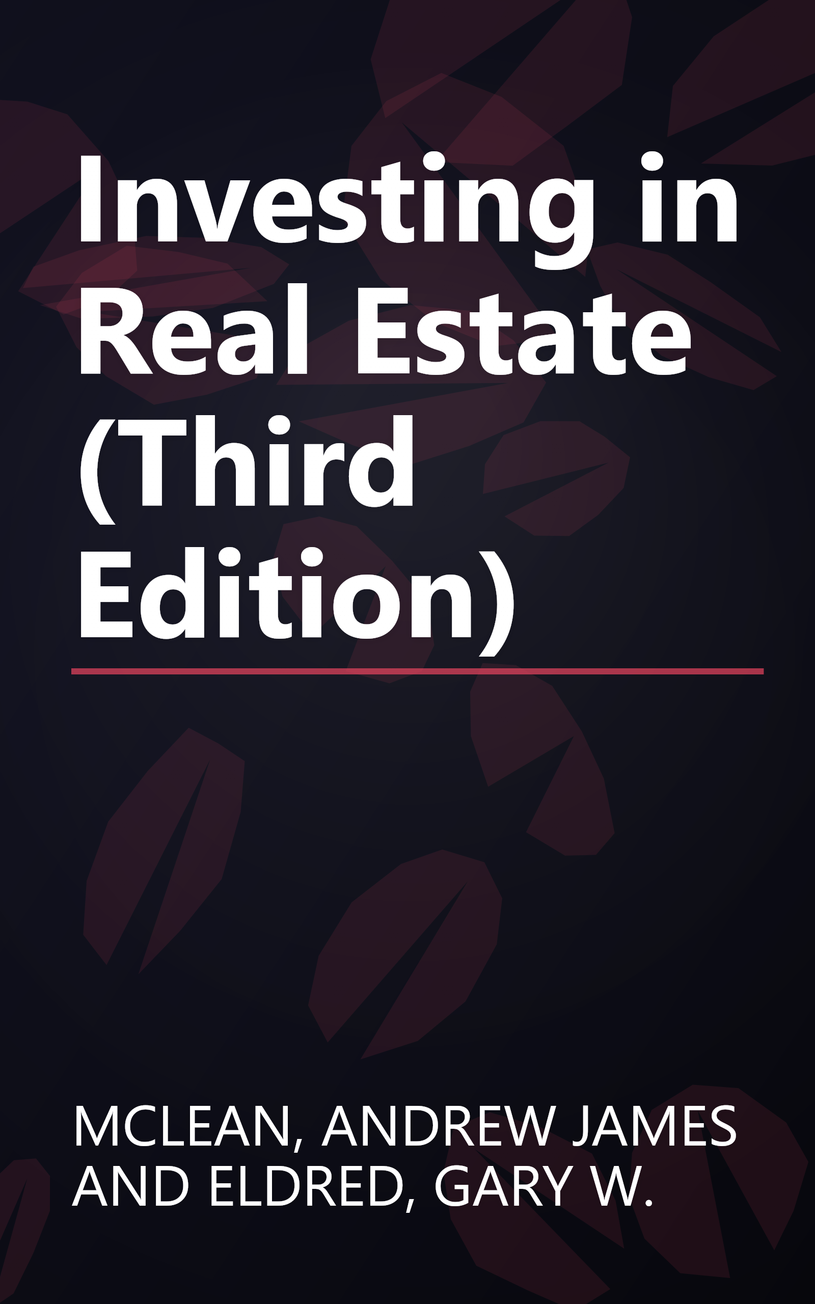 Investing in Real Estate (Third Edition) book cover