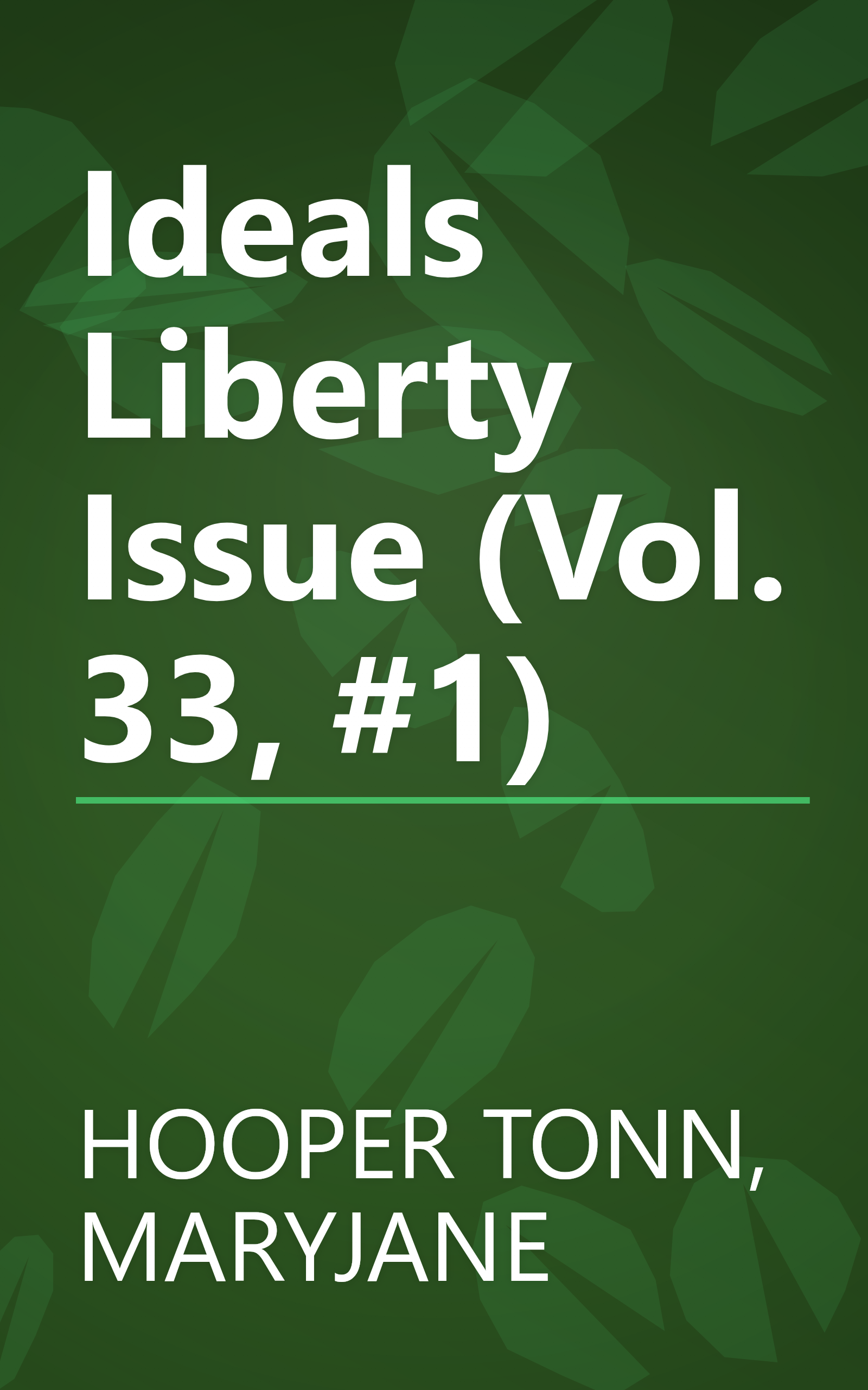 Ideals Liberty Issue (Vol. 33, #1) book cover