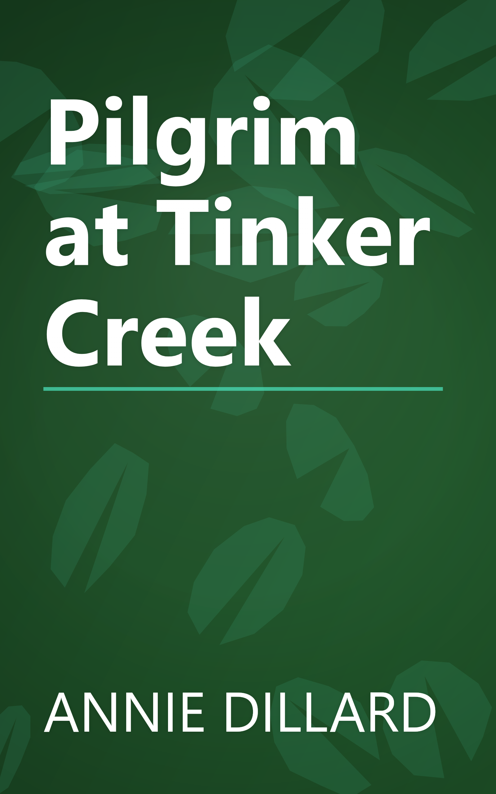 Pilgrim at Tinker Creek book cover