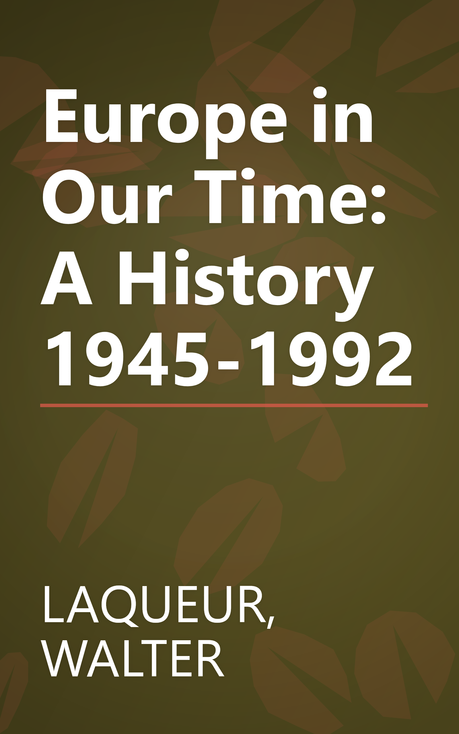 Europe in Our Time: A History 1945-1992 book cover