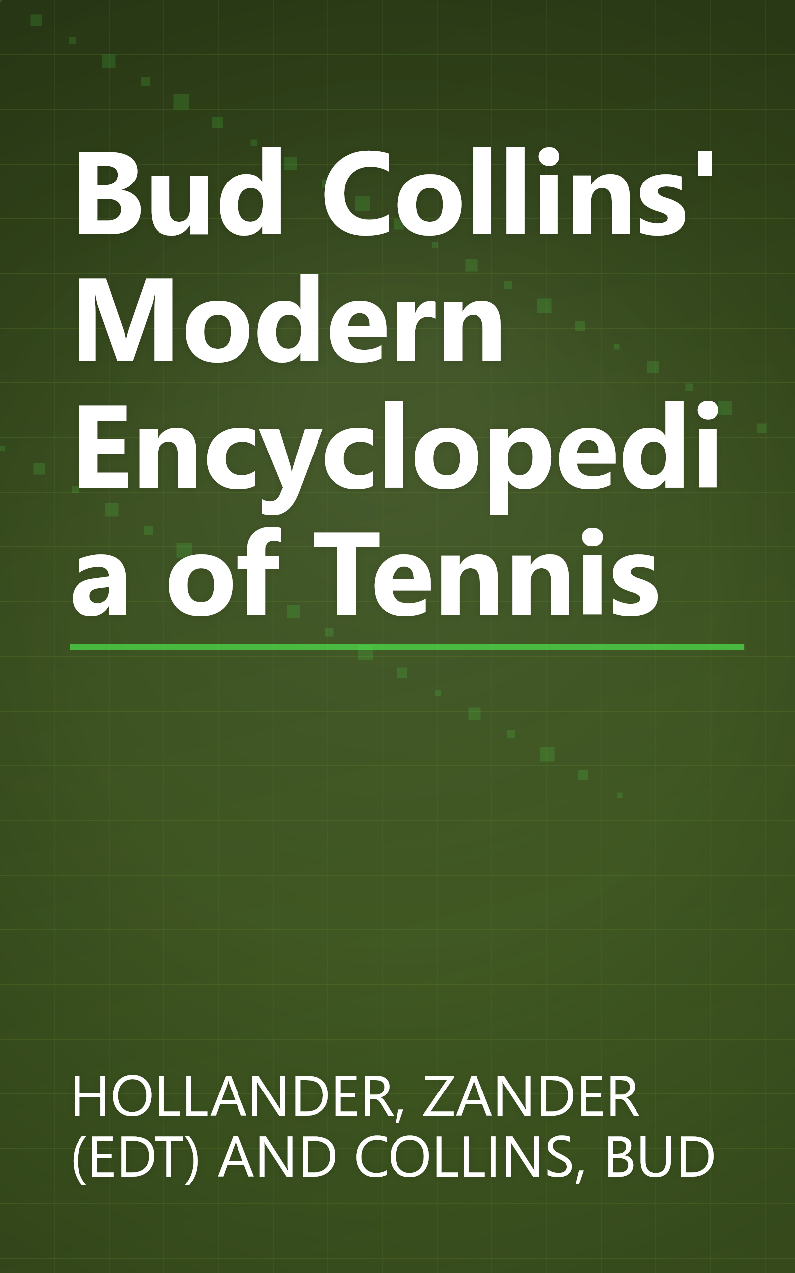Bud Collins' Modern Encyclopedia of Tennis book cover