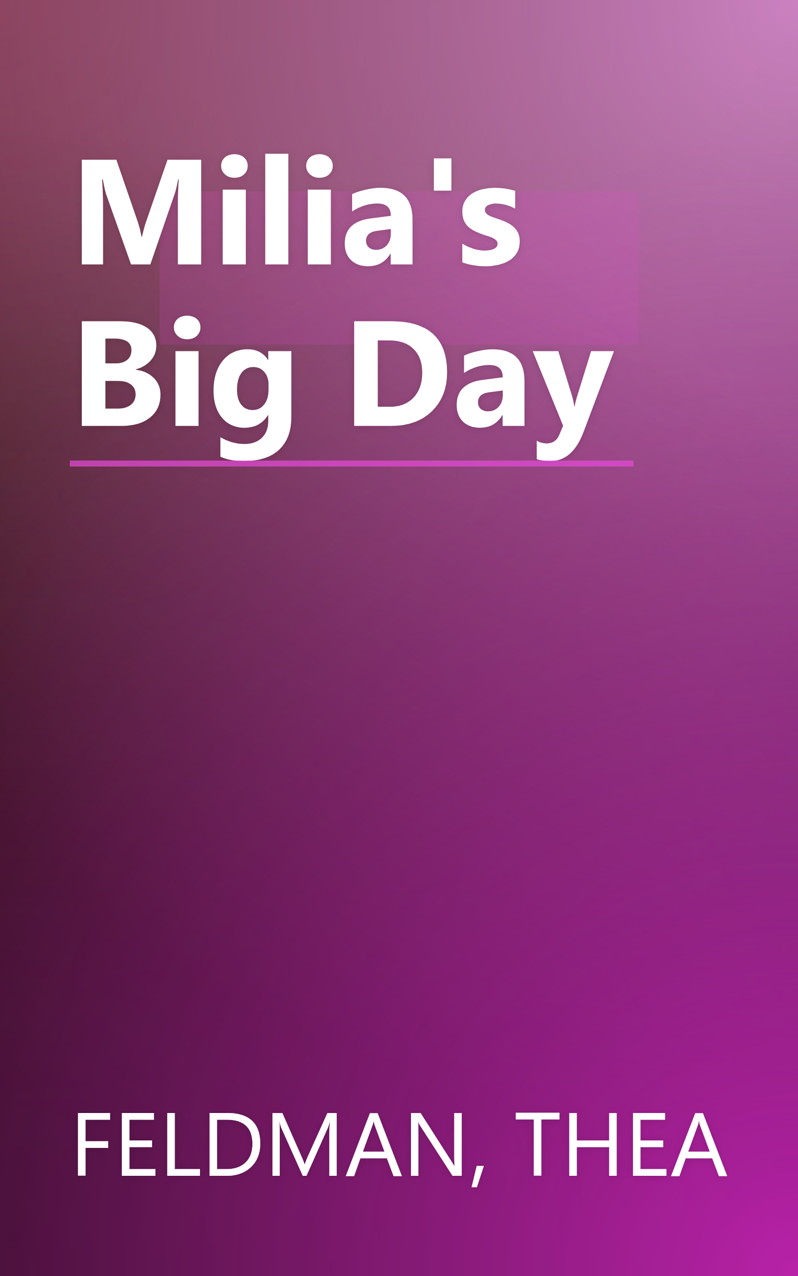 Milia's Big Day book cover
