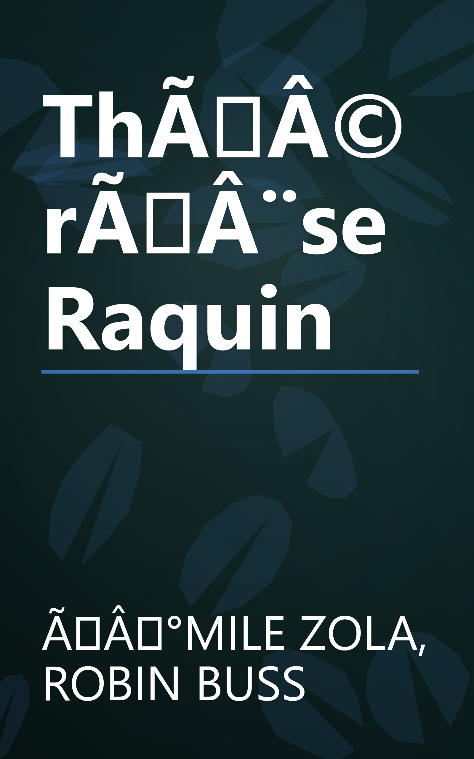 Thérèse Raquin book cover