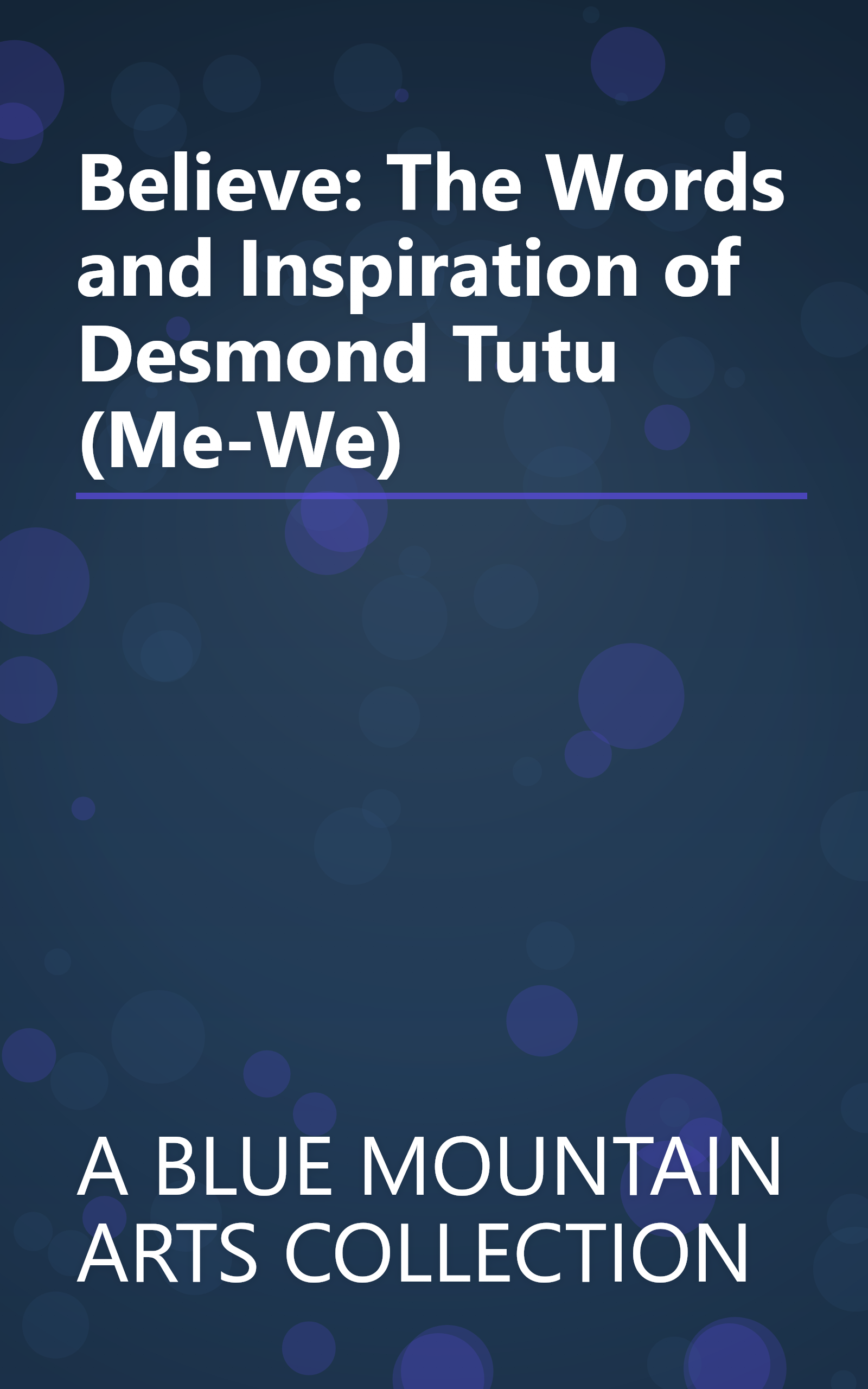 Believe: The Words and Inspiration of Desmond Tutu (Me-We) book cover