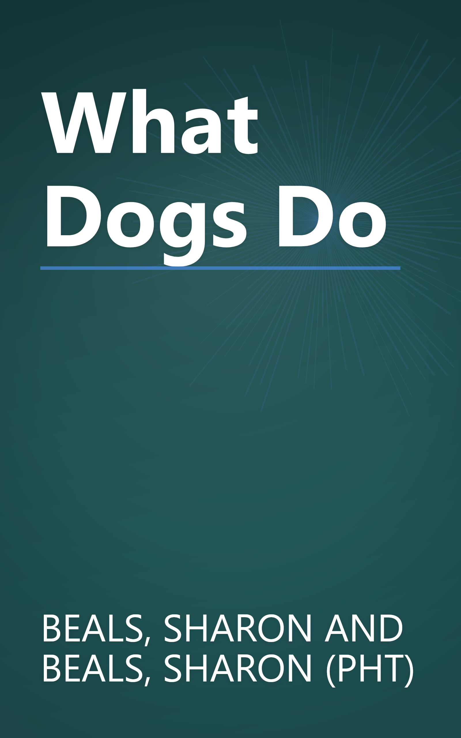 What Dogs Do book cover