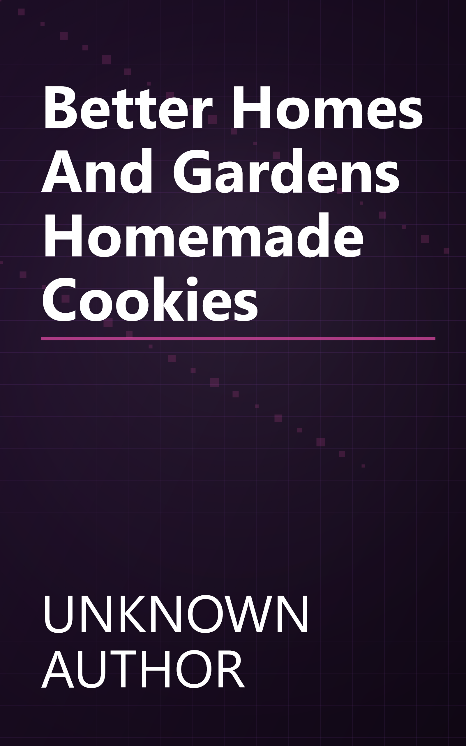 Better Homes And Gardens Homemade Cookies book cover