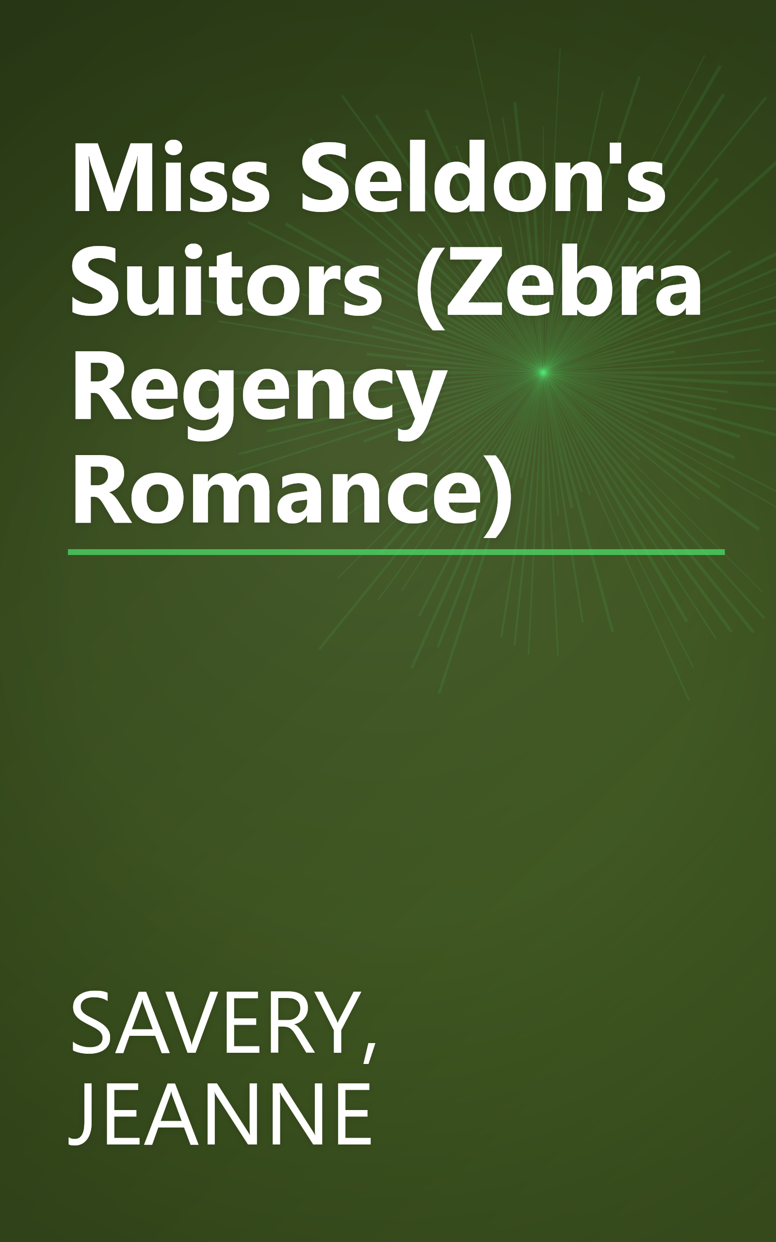 Miss Seldon's Suitors (Zebra Regency Romance) book cover