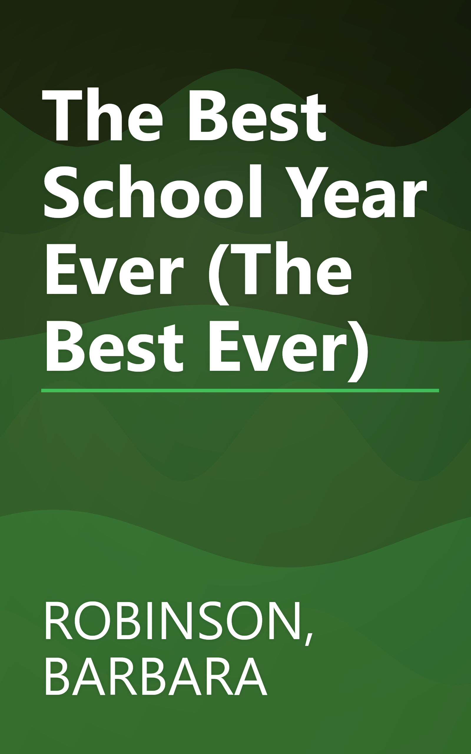 The Best School Year Ever (The Best Ever) book cover