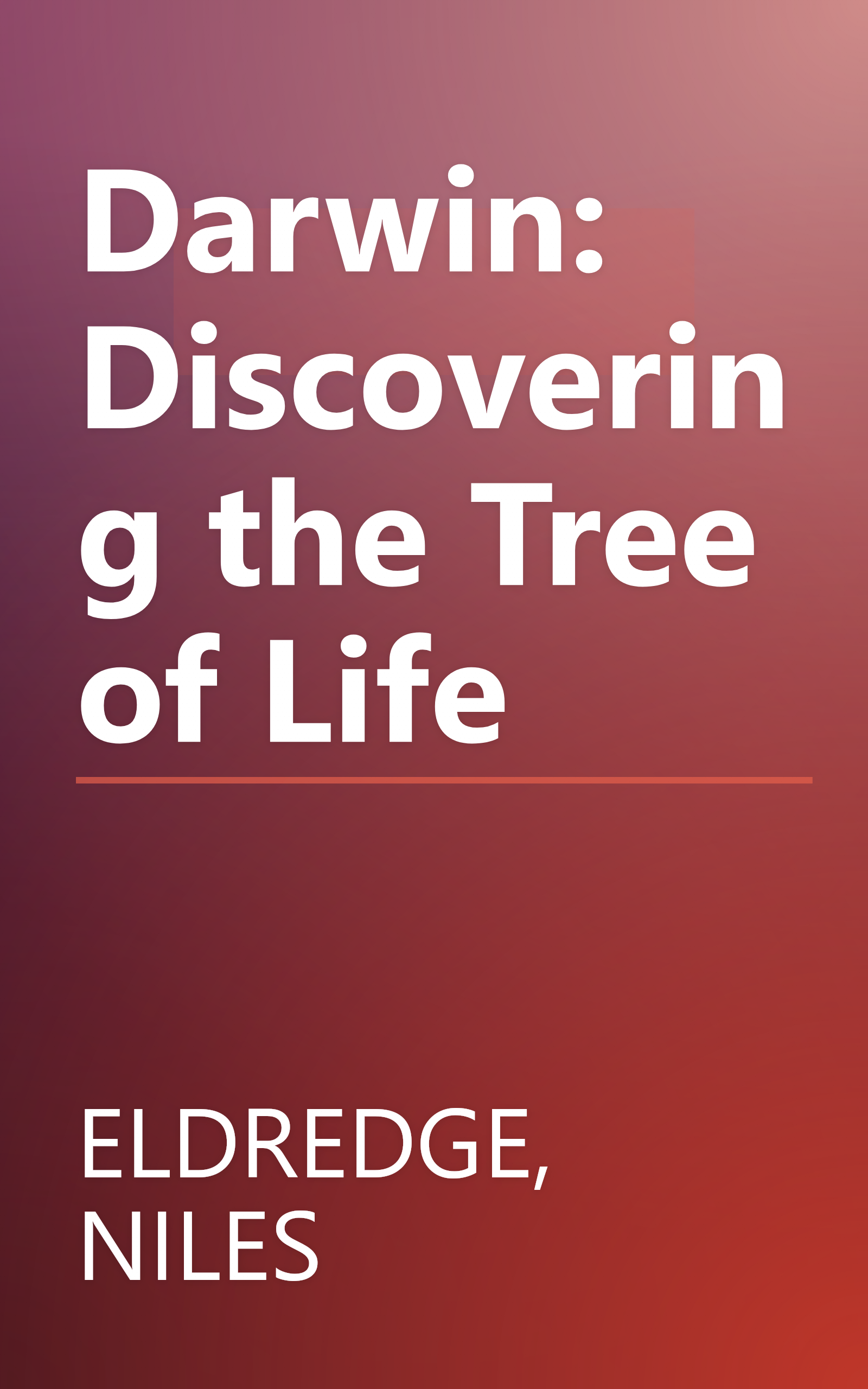 Darwin: Discovering the Tree of Life book cover