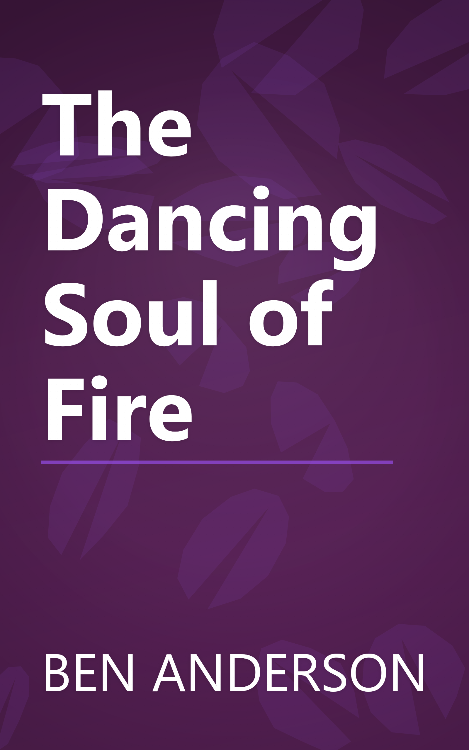 The Dancing Soul of Fire book cover