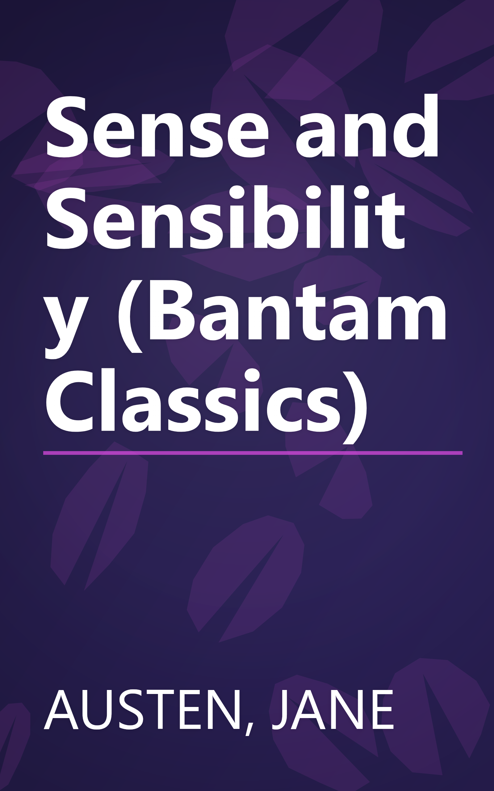 Sense and Sensibility (Bantam Classics) book cover