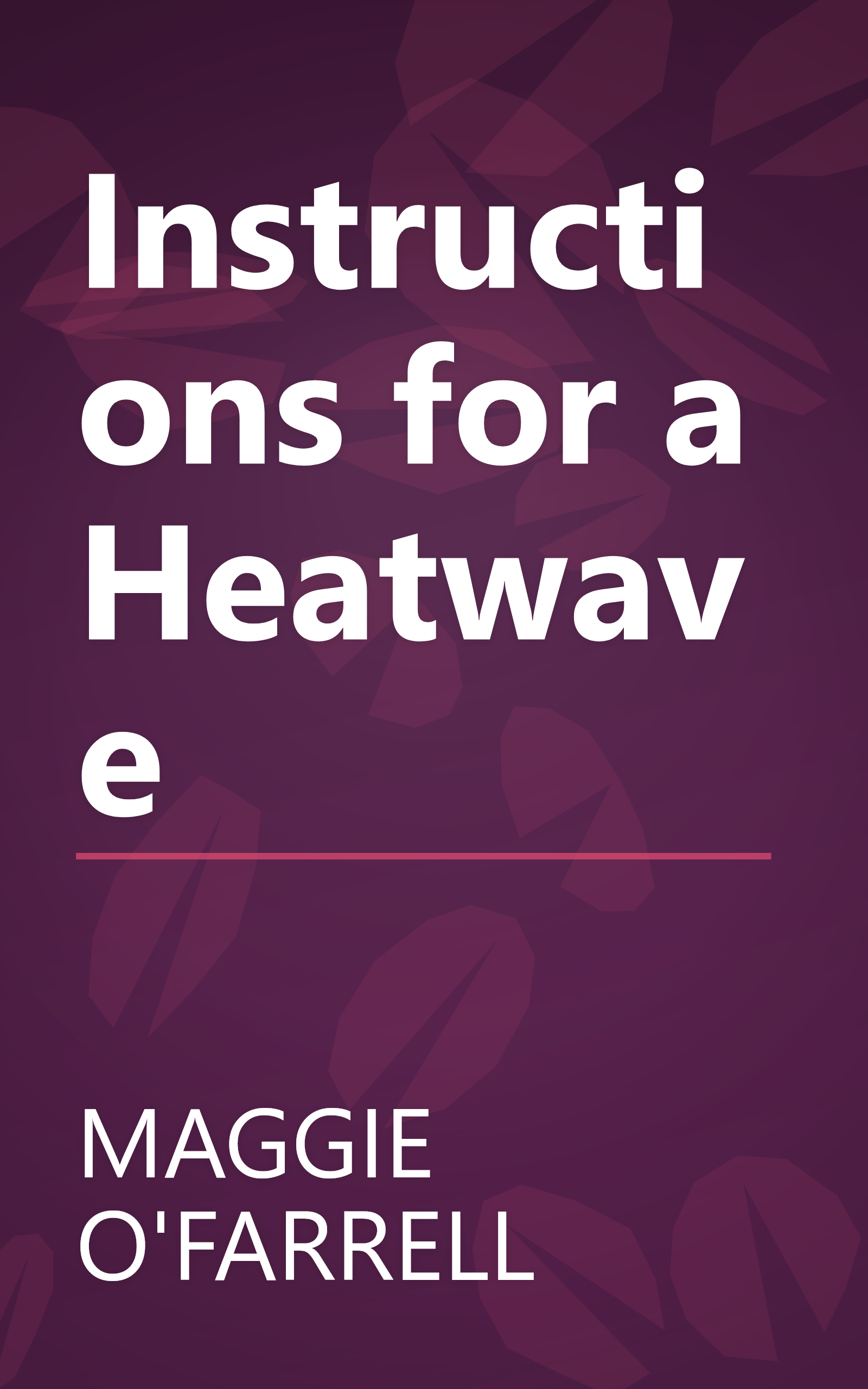 Instructions for a Heatwave book cover