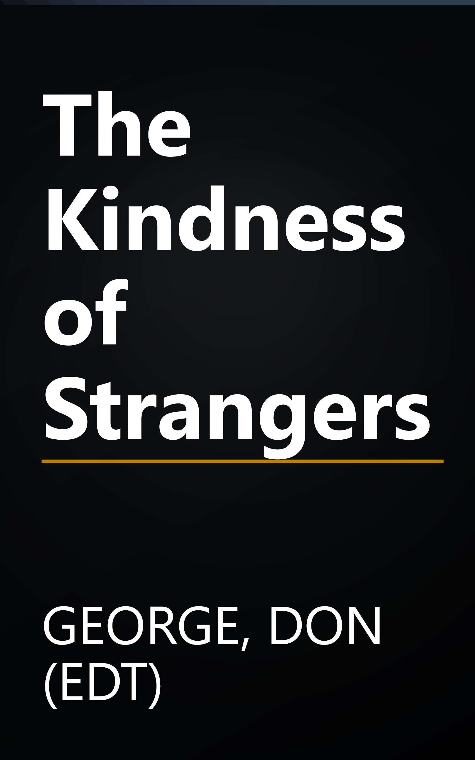 The Kindness of Strangers book cover