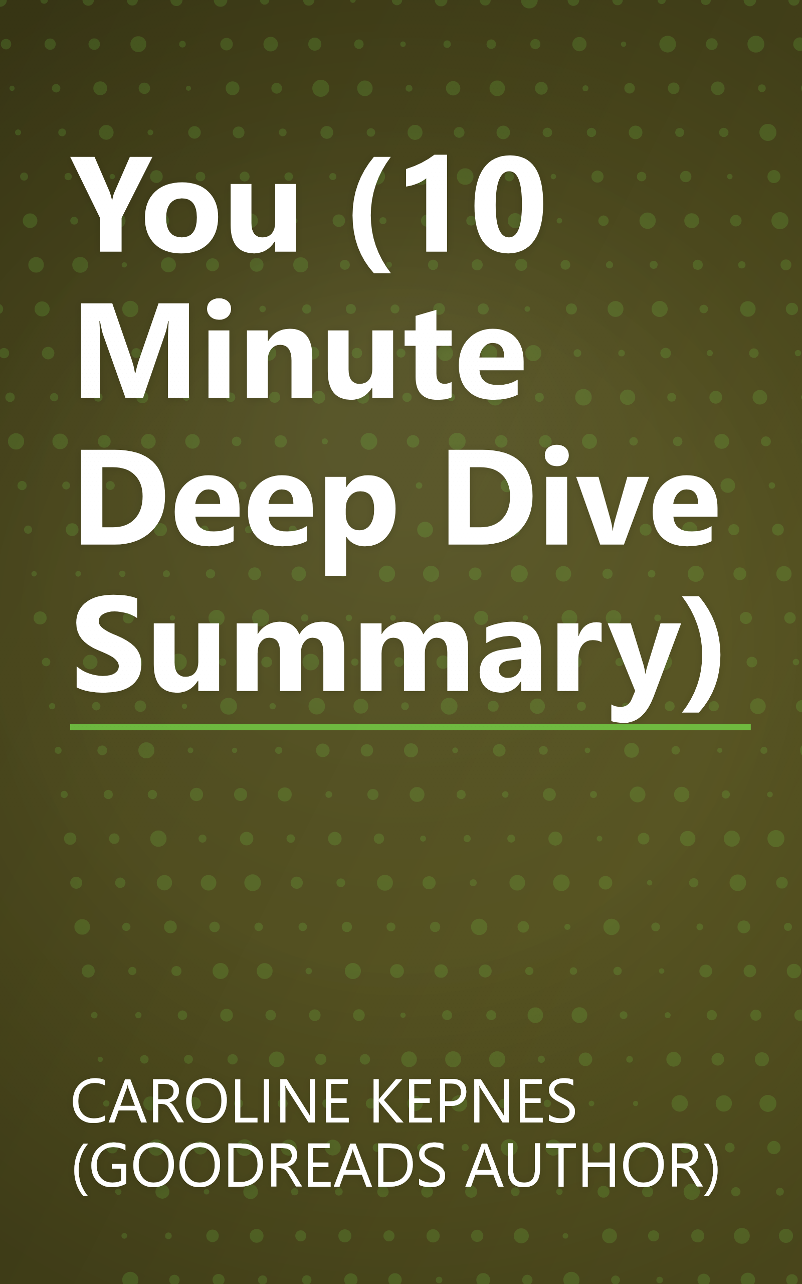You (10 Minute   Deep Dive Summary) book cover