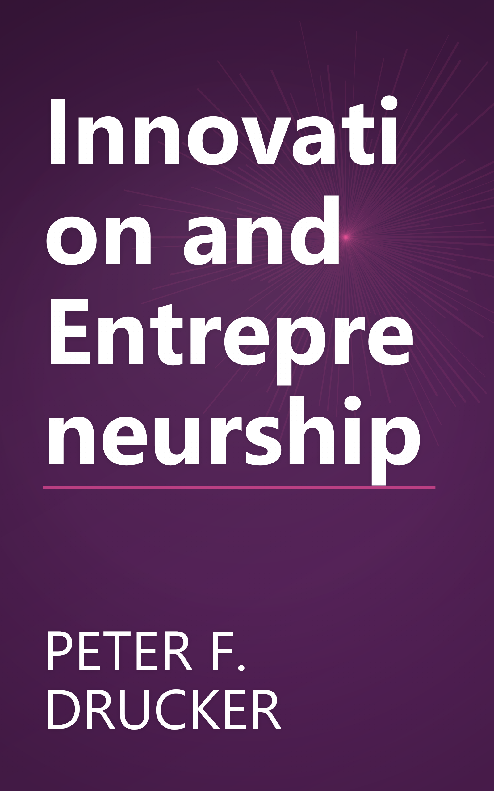 Innovation and Entrepreneurship book cover