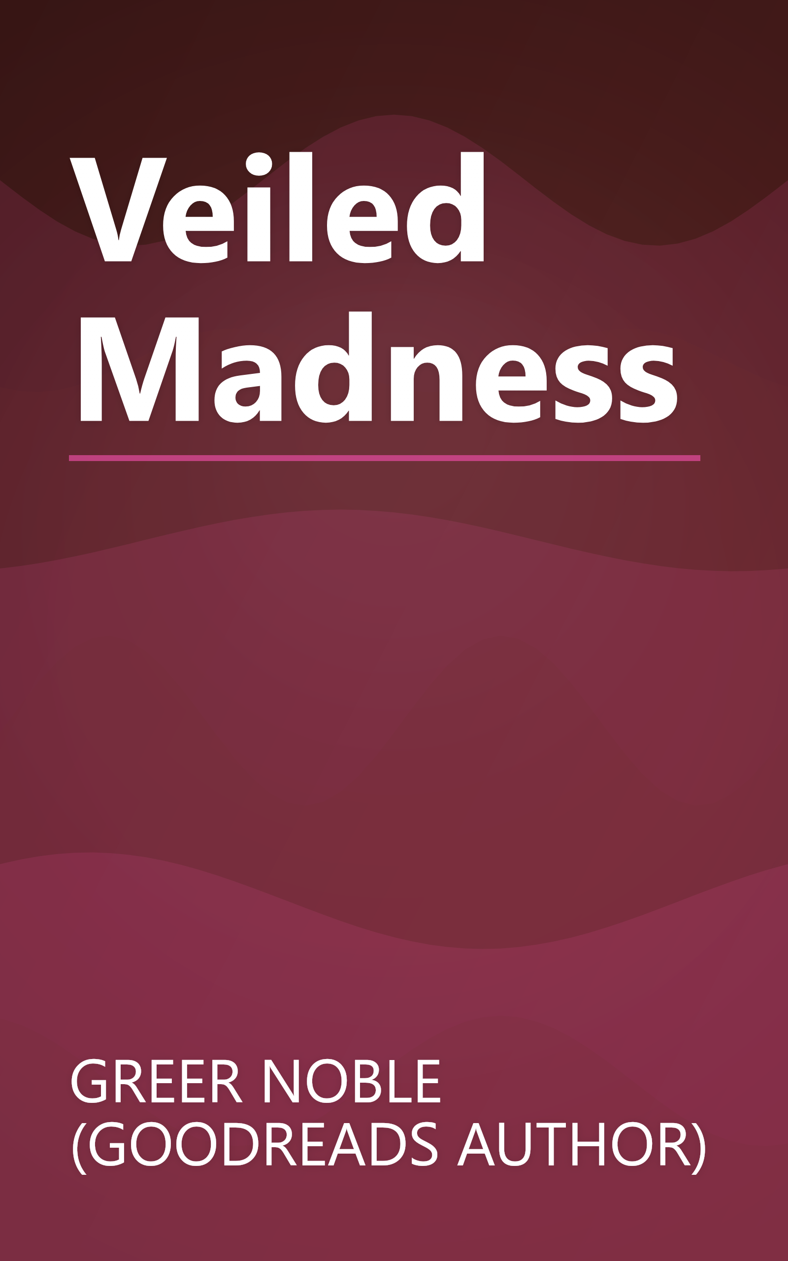 Veiled Madness book cover